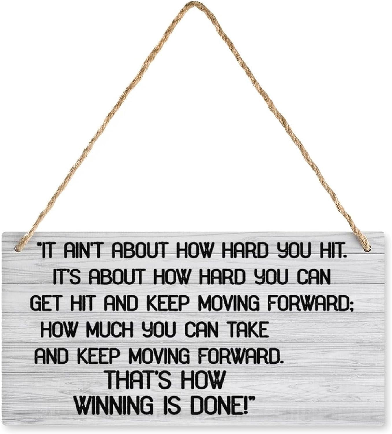 Novelty It Ain't About How Hard You Hit. It's About How Hard You Can ...
