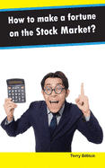 Novelty Joke Notebook: How to make a fortune on the Stock Market ...