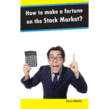 Novelty Joke Notebook: How to make a fortune on the Stock Market ...