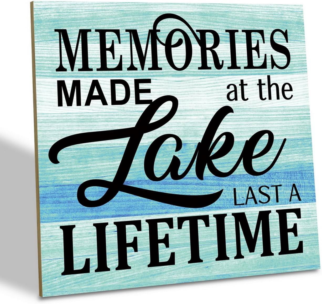 Novelty Lake Wood Sign Memories Made At The Lake Last A Lifetime Wall ...