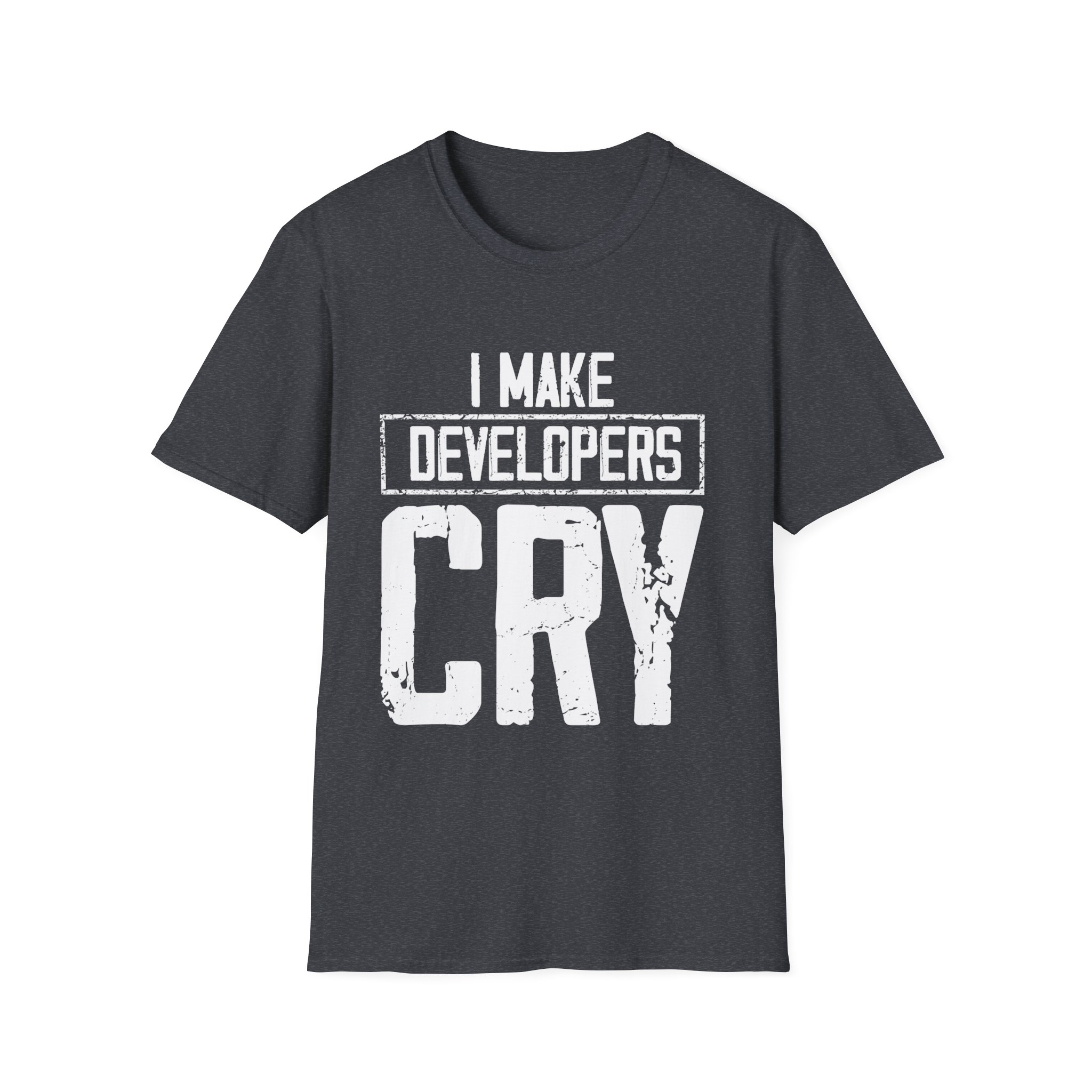 Novelty Make Developers Cry Designer Inventor Enthusiast Humorous ...