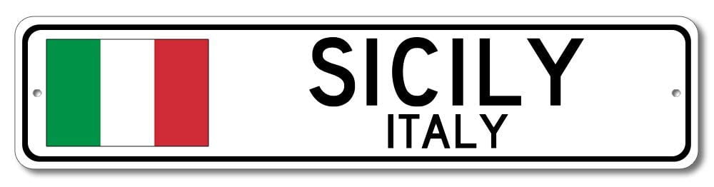 Novelty Metal Sign - Sicily, Italy - Italian Flag Sign Street Sign Tin ...