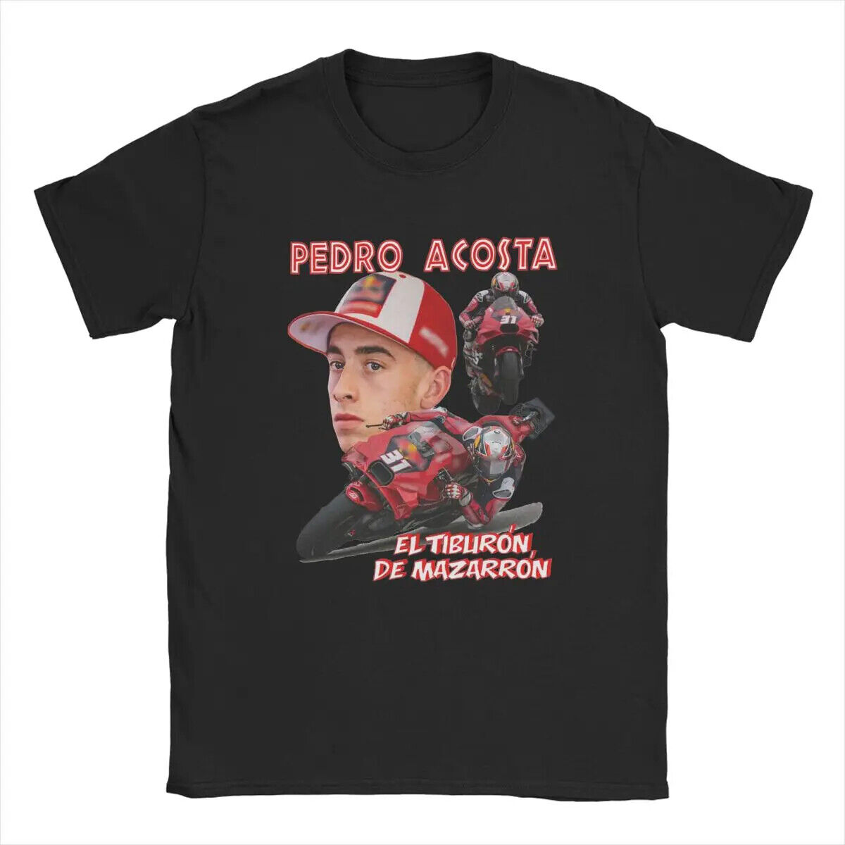 Novelty Pedro Spanish Rider Acosta Mazarron Shark T-Shirts Men O Neck ...