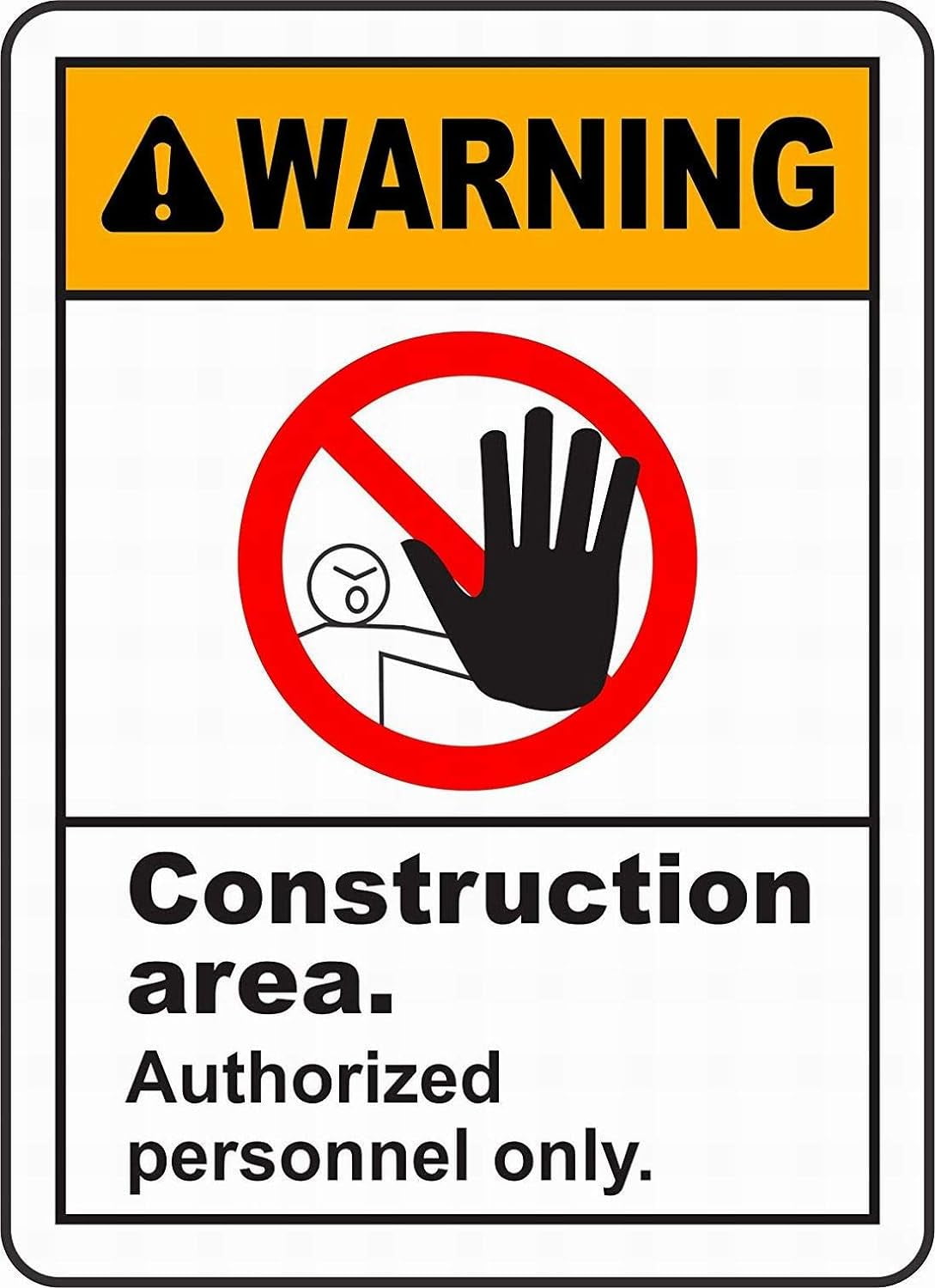 Novelty Safety Sign 8x12 Notice Warning Construction Area Authorized ...