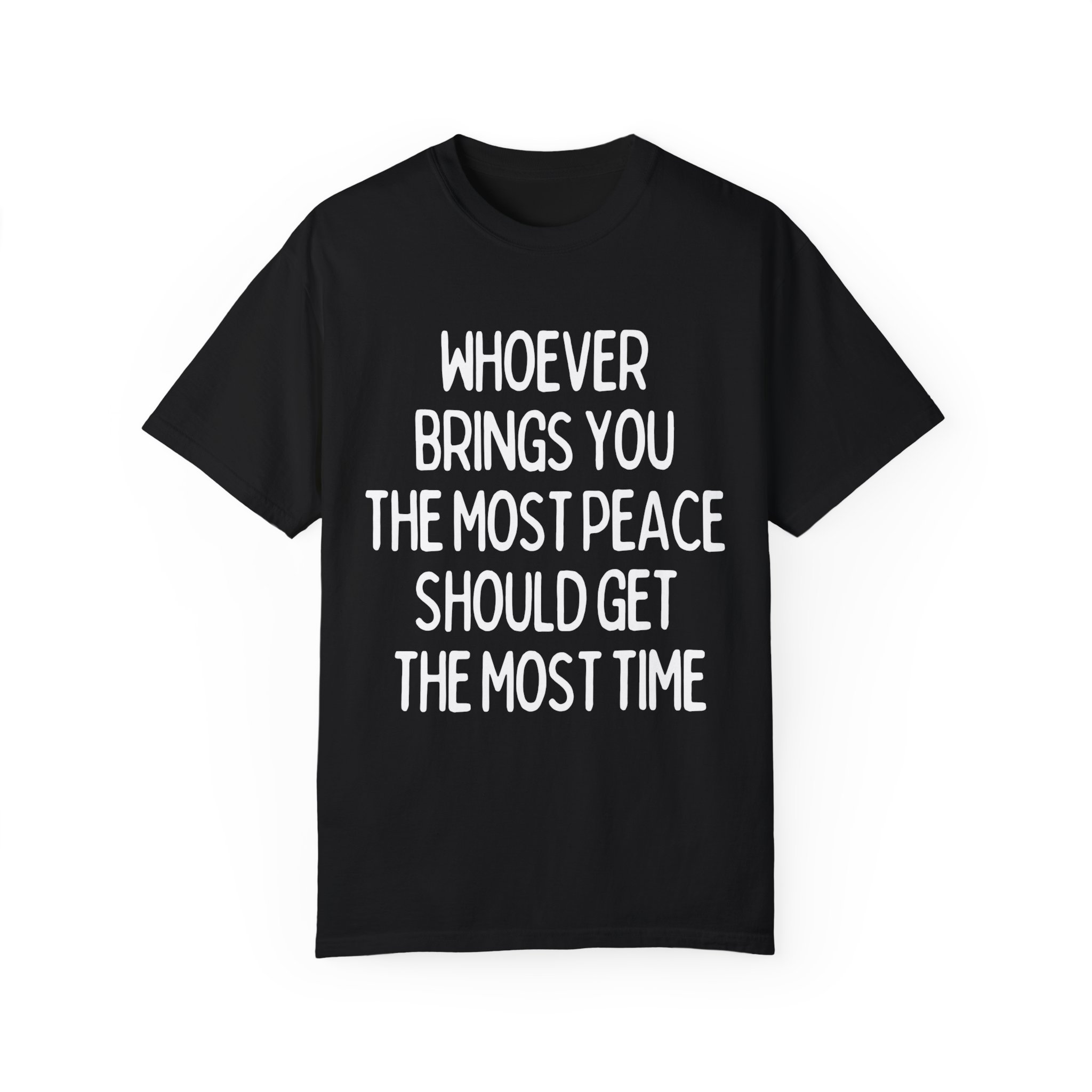 Novelty Saying Who Bring You Peace Should Get Most Women Men ...