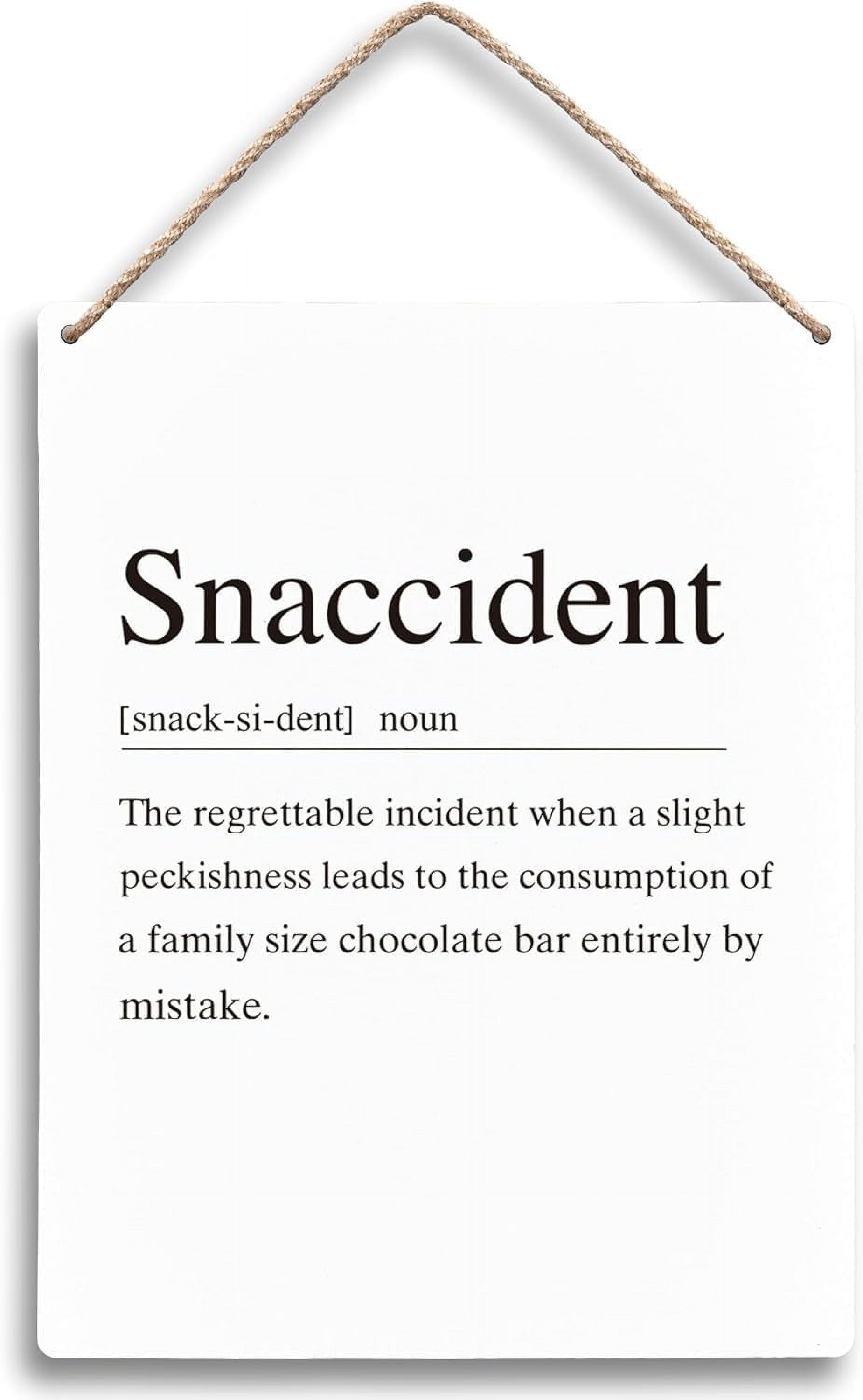 Novelty Snaccident Definition Wooden Signs, Kitchen Hanging Wood Plaque ...
