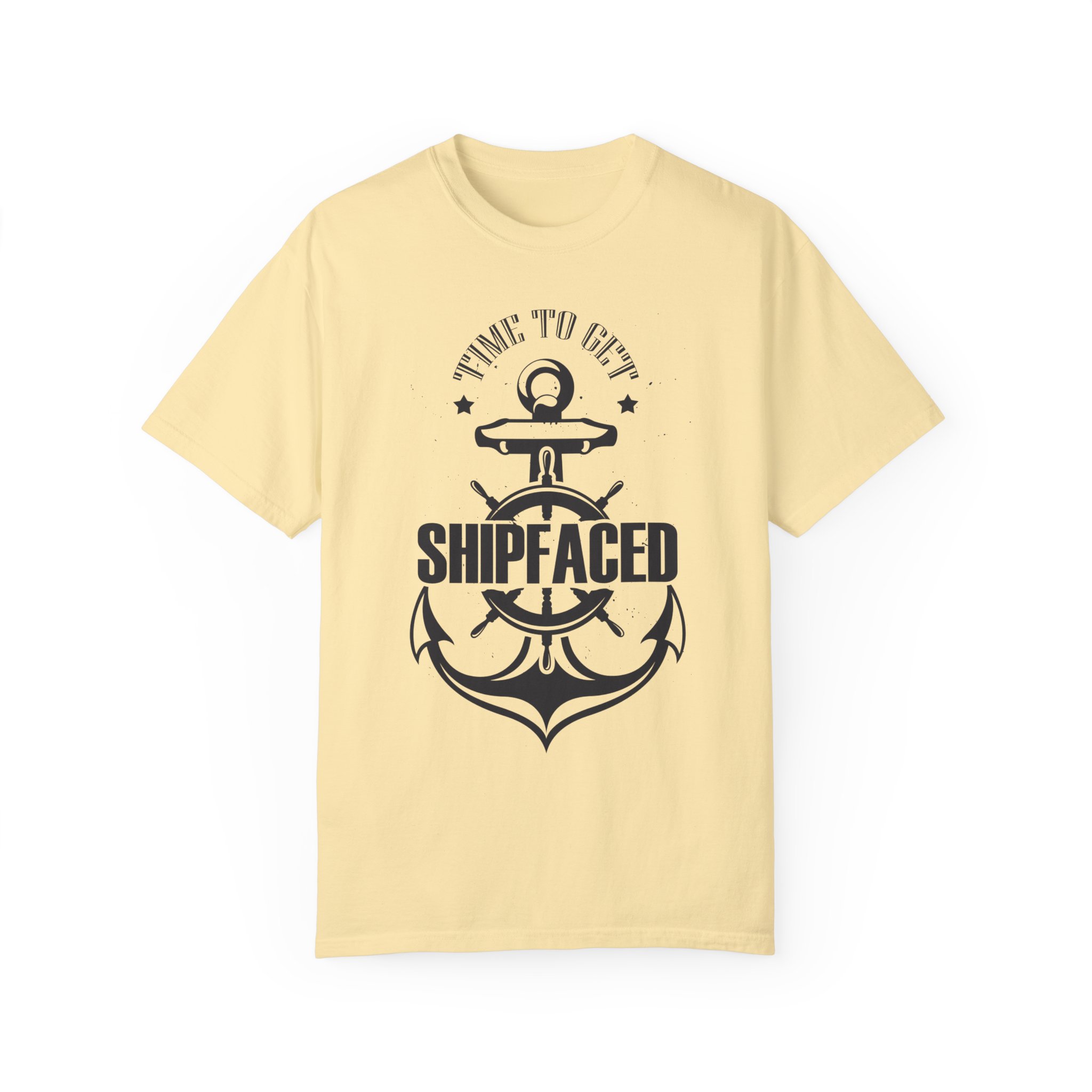 Novelty To Get Ship Faced Cruising Sailing Marine Enthusiast Hilarious ...