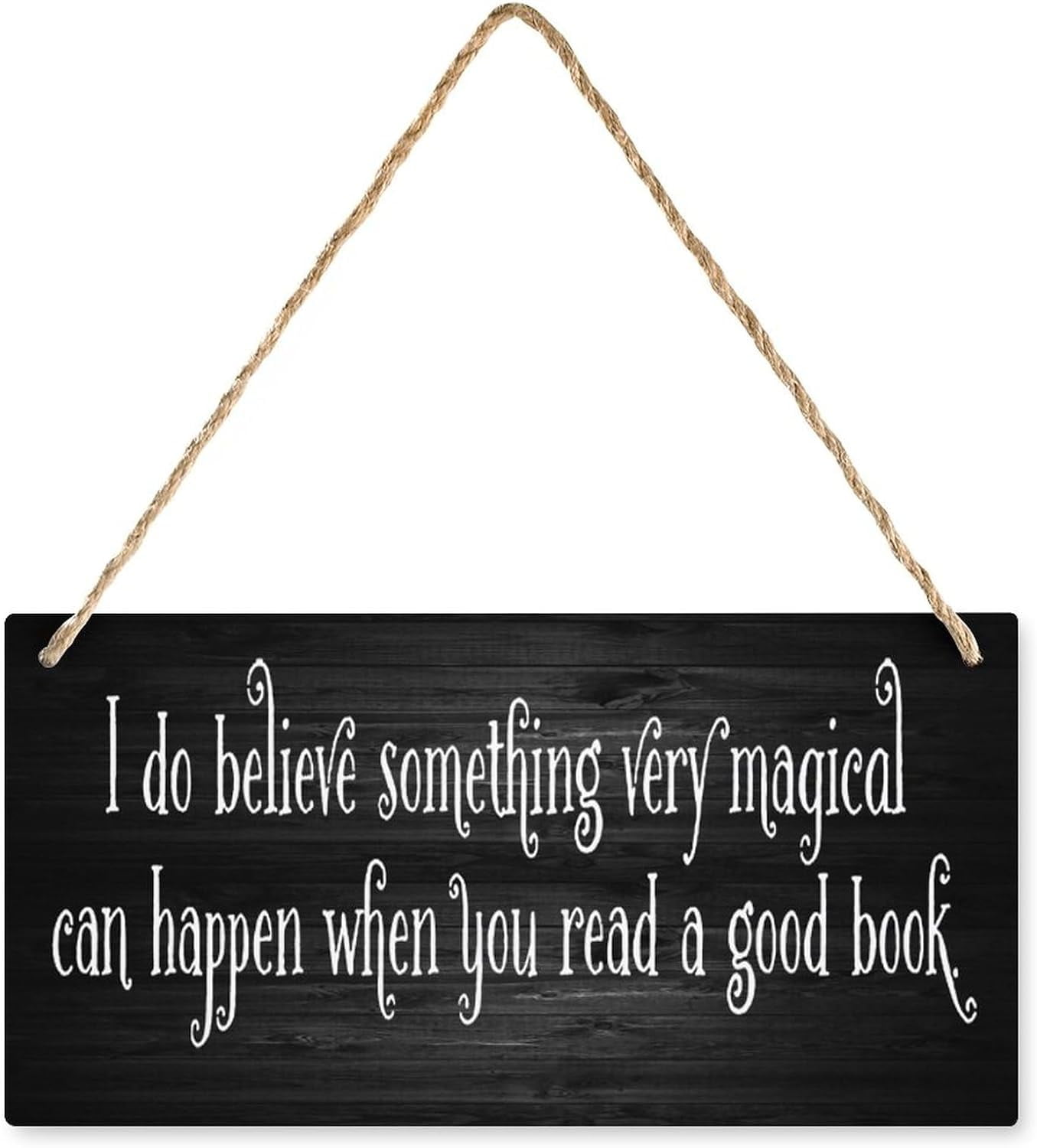 Novelty Wall Decor Sign With Warming Quotes I Do Believe Something Very ...