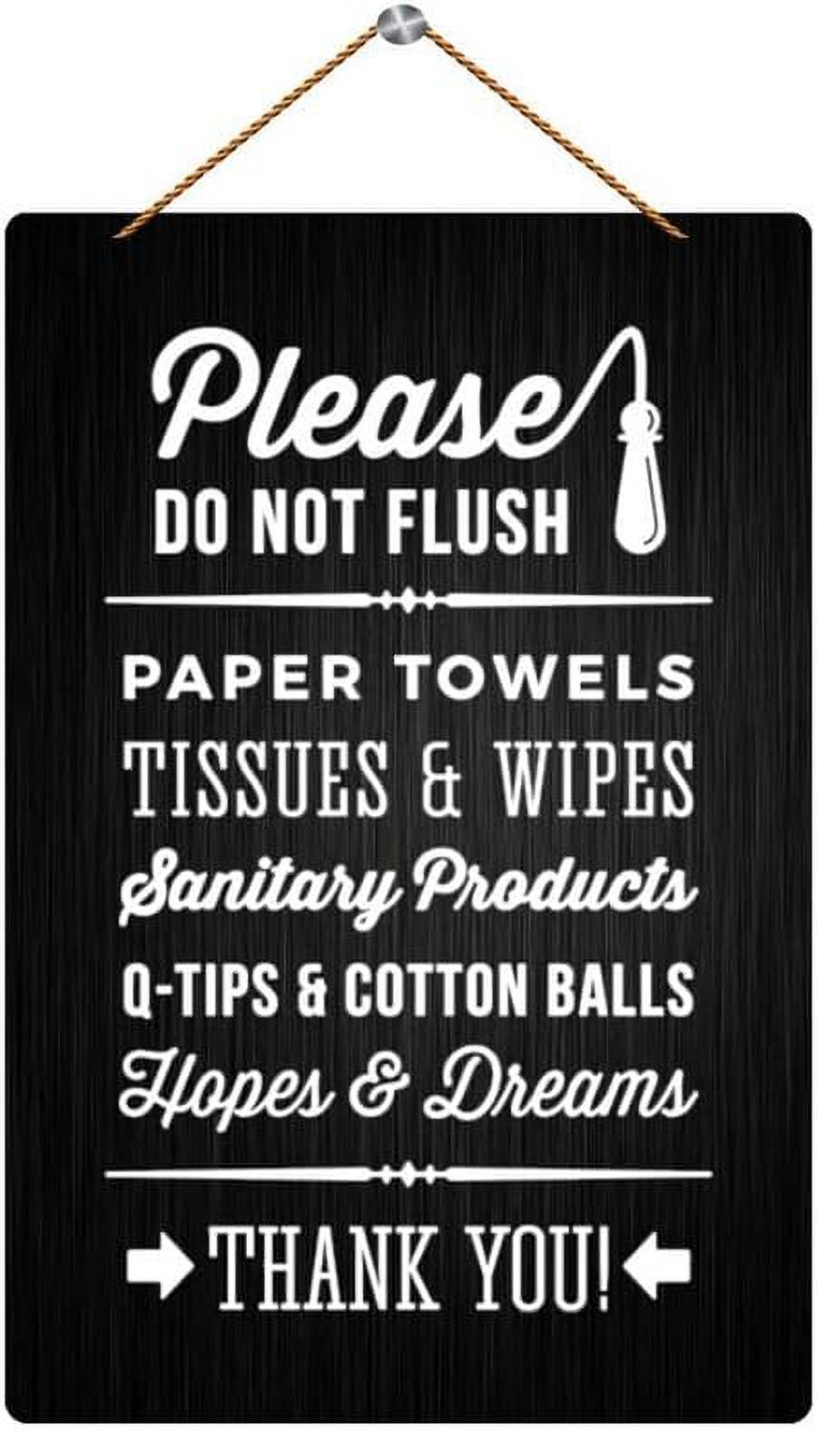 Novelty Wall Decor Sign With Warming Quotes Please Do Not Flush Hopes ...