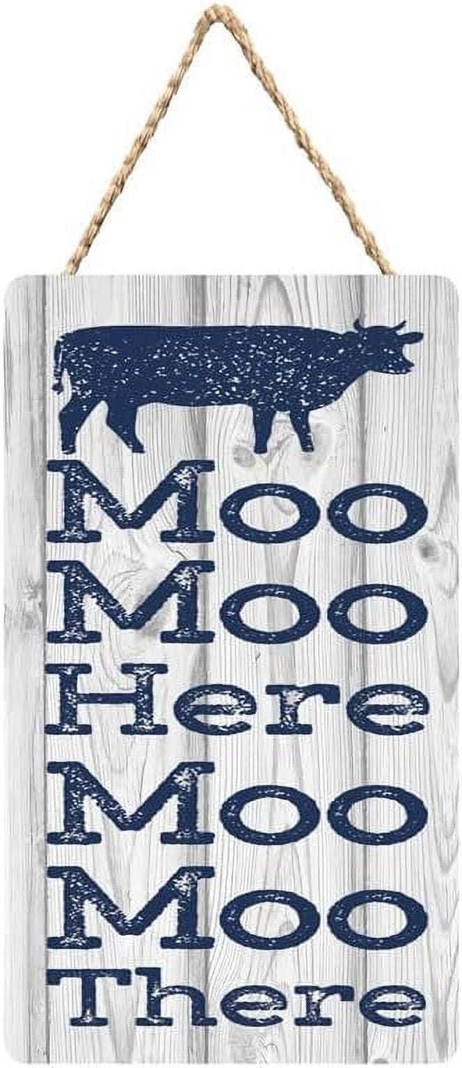 Novelty Wood Hanging Decor Sign Moo Moo Here, Moo Moo There Farmhouse ...