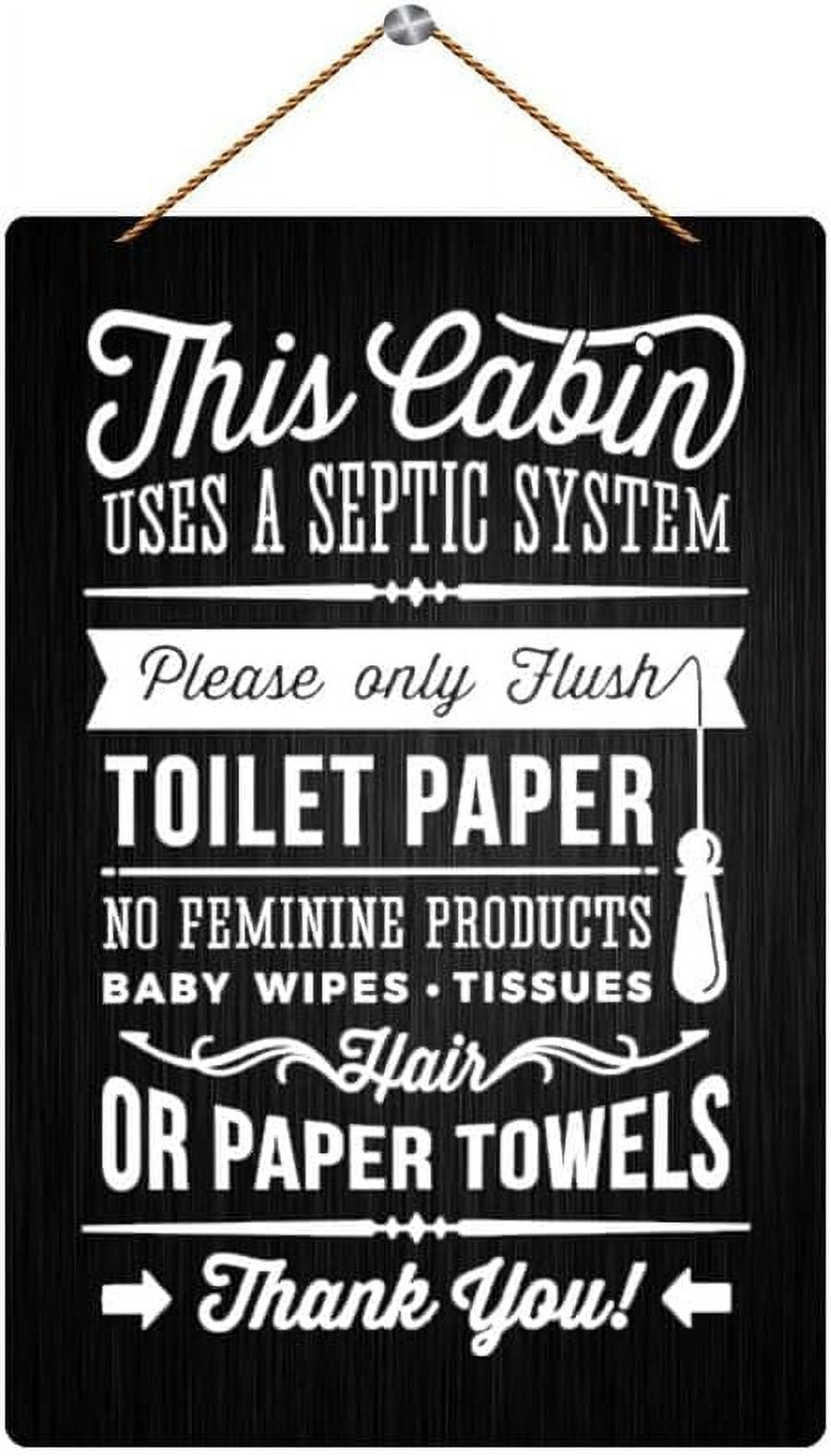 Novelty Wood Sign This Cabin Uses A Septic System Only Flush Toilet ...
