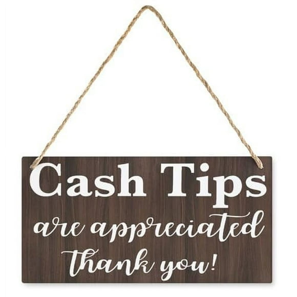 Tips Appreciated Sign