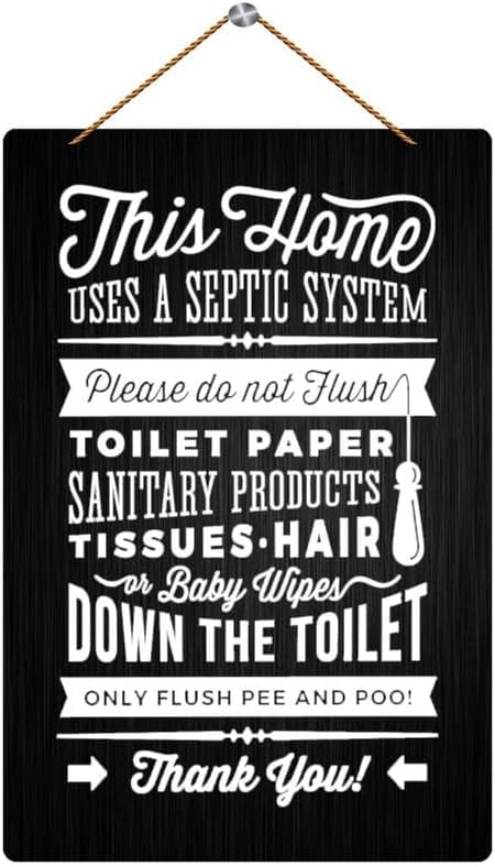Novelty Wooden Sign This Home Uses A Septic System Do Not Flush Toilet ...