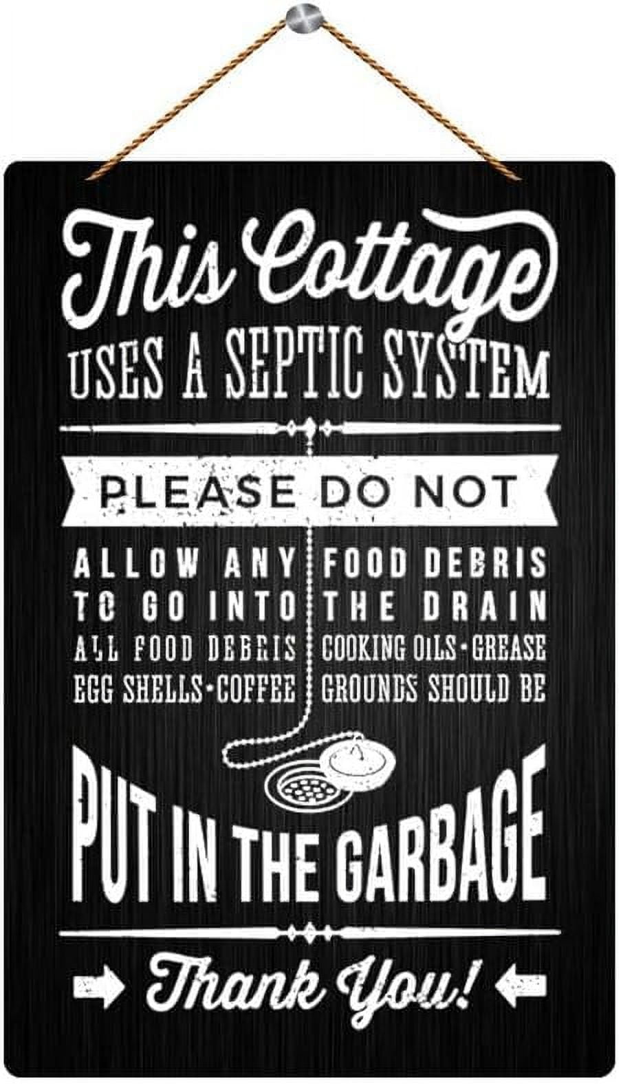 Novelty Wooden Sign Outside This Cottage Uses A Septic System Things ...