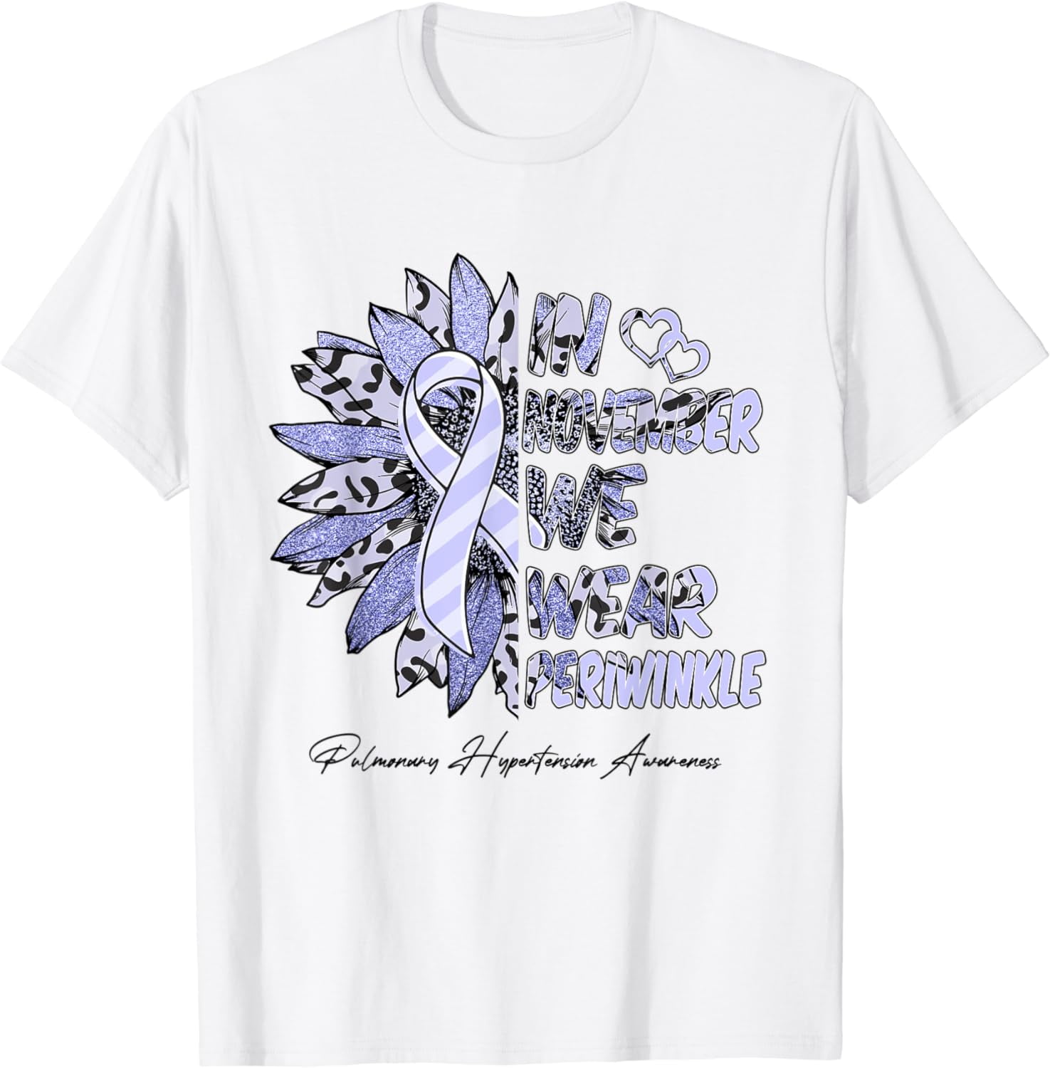 November We Wear Periwinkle Pulmonary Hypertension Awareness T-Shirt ...