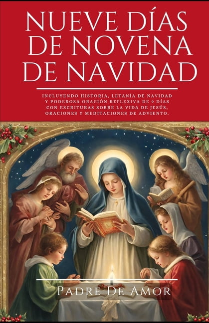 Novena Devotions to Your Favorite Saints: Nueve Días de Novena de ...