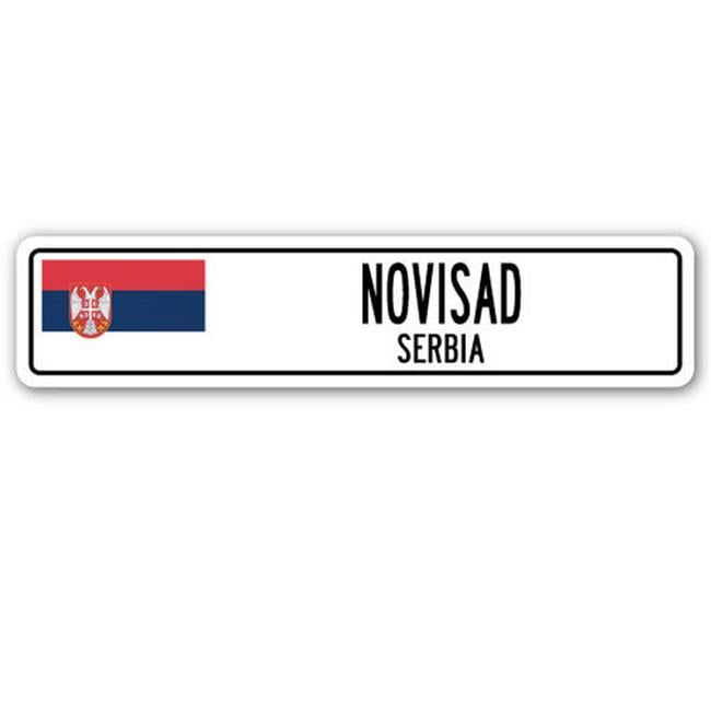 Novisad, Serbia Street Sign - Serbian Montenegrin Flag City Country ...