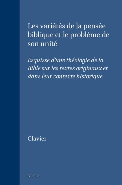 Novum Testamentum, Supplements Les VariÃ©tÃ©s de la PensÃ©e Biblique Et ...