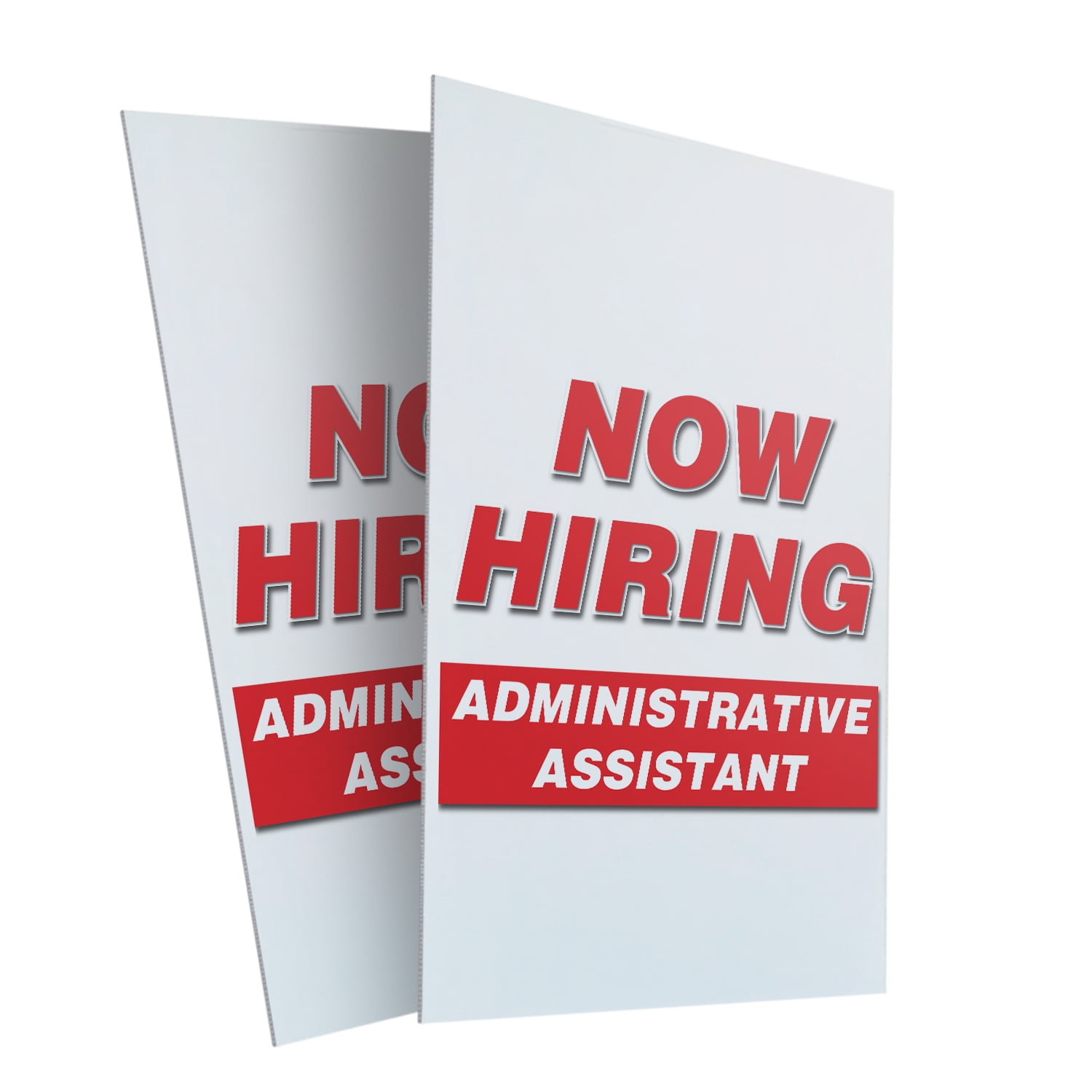 Now Hiring Administrative Assistant (2-PACK) 24" x 36" Plastic Signs ...