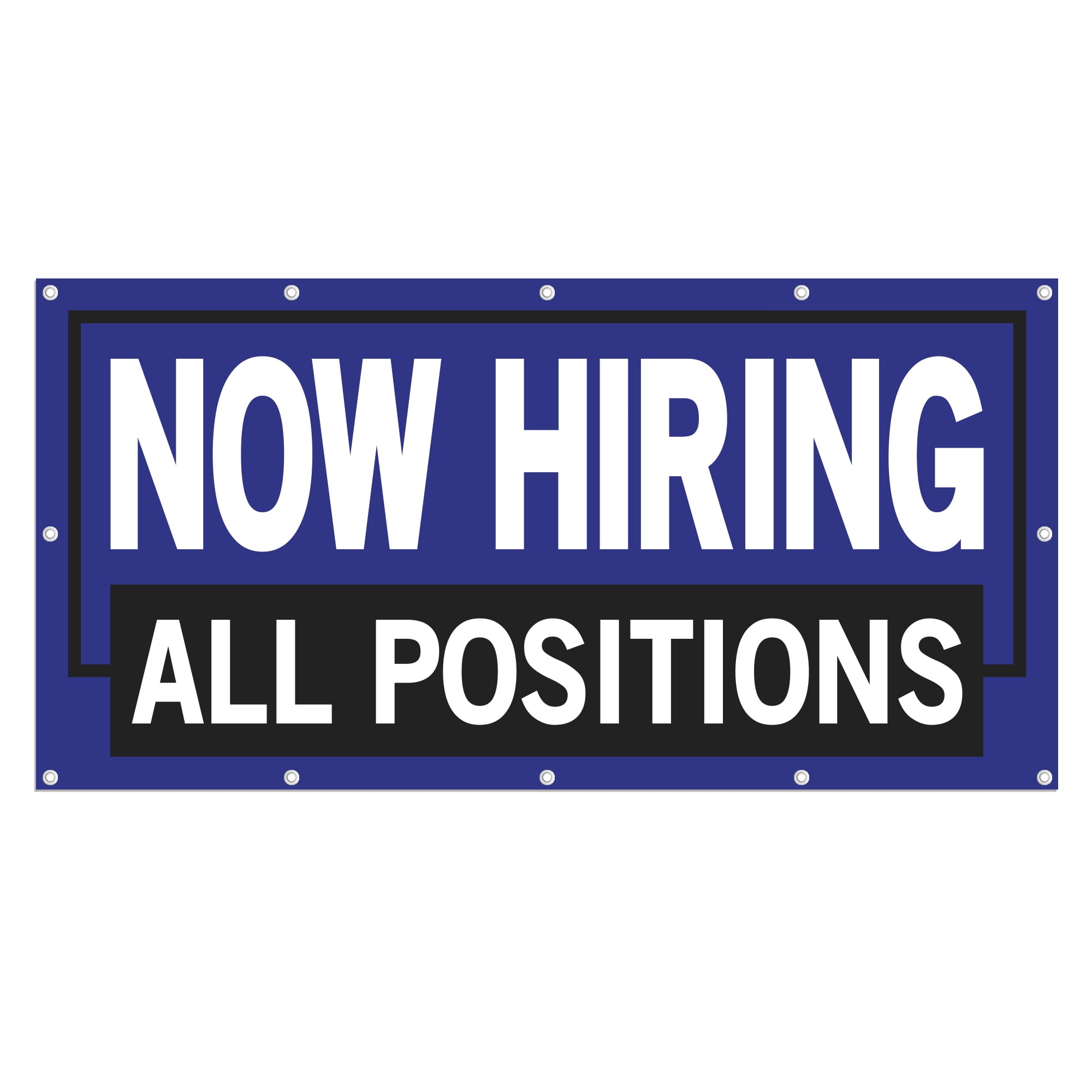 Now Hiring All Positions 13 oz Heavy Duty Vinyl Banner All Position ...