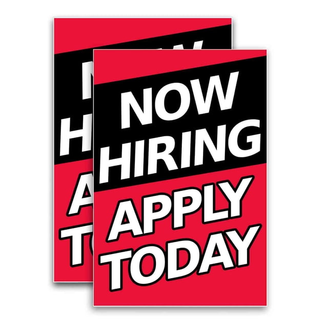 Now Hiring Apply Today (24" X 36") Vinyl Decal Only (Pack of 2) |Sign ...
