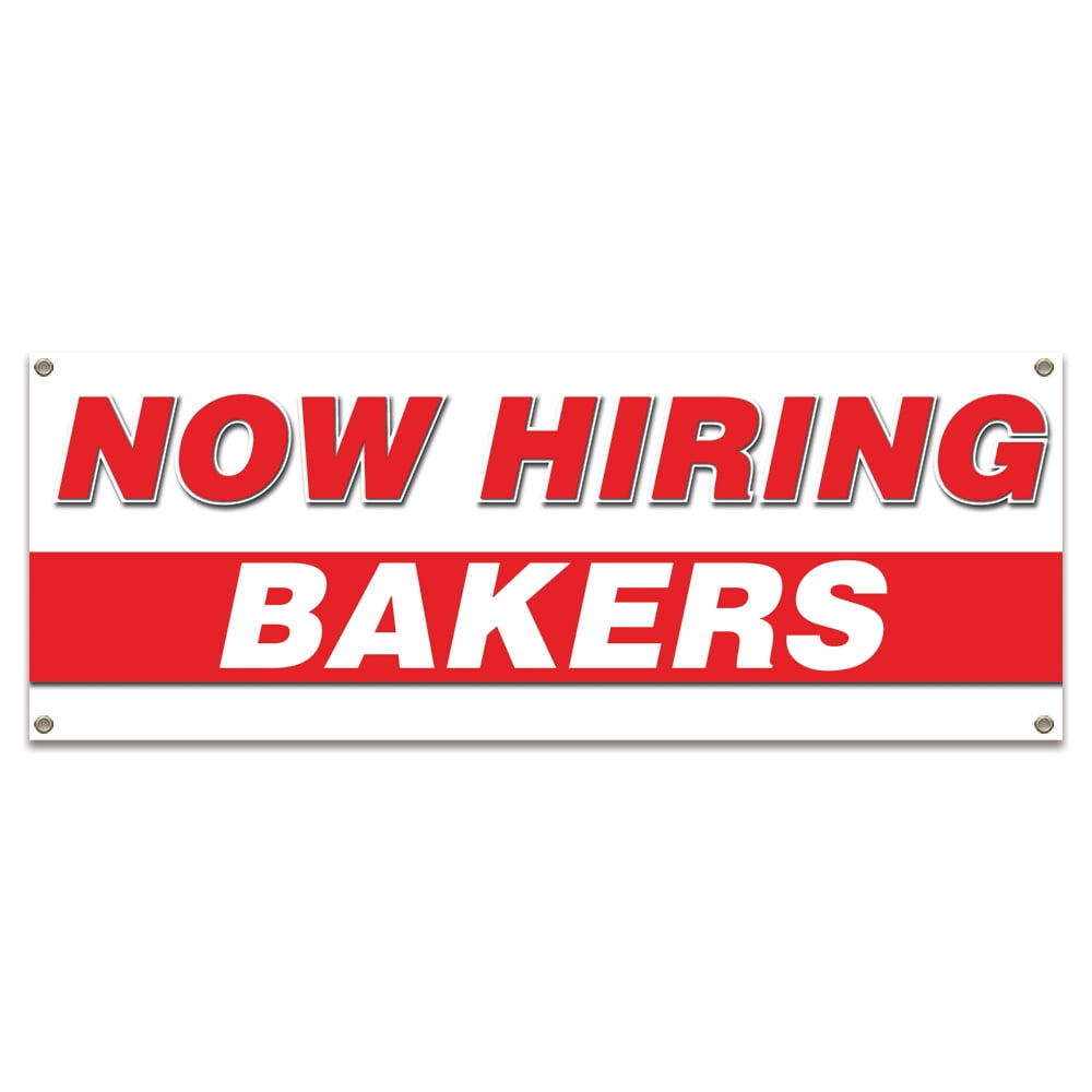 Now Hiring Bakers| 36" X 96" Banner | Apply Inside Employment Help ...