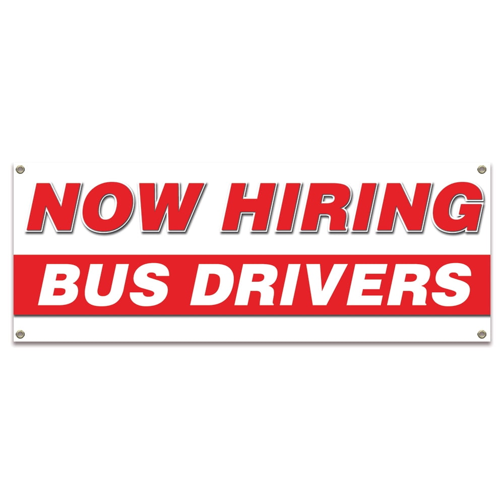 Now Hiring Bus Drivers| 36" X 96" Banner | Apply Inside Employment Help ...
