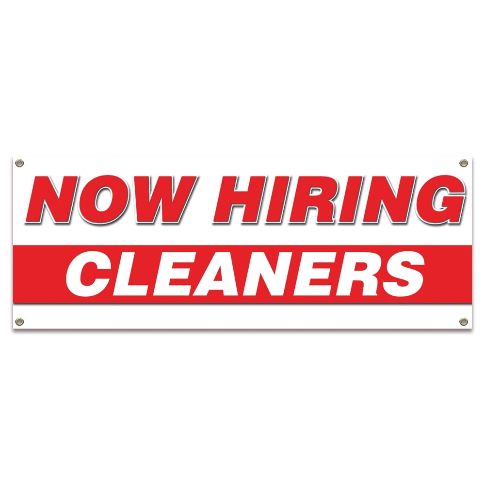 Now Hiring Cleaners| 36" X 96" Banner | Apply Inside Employment Help ...