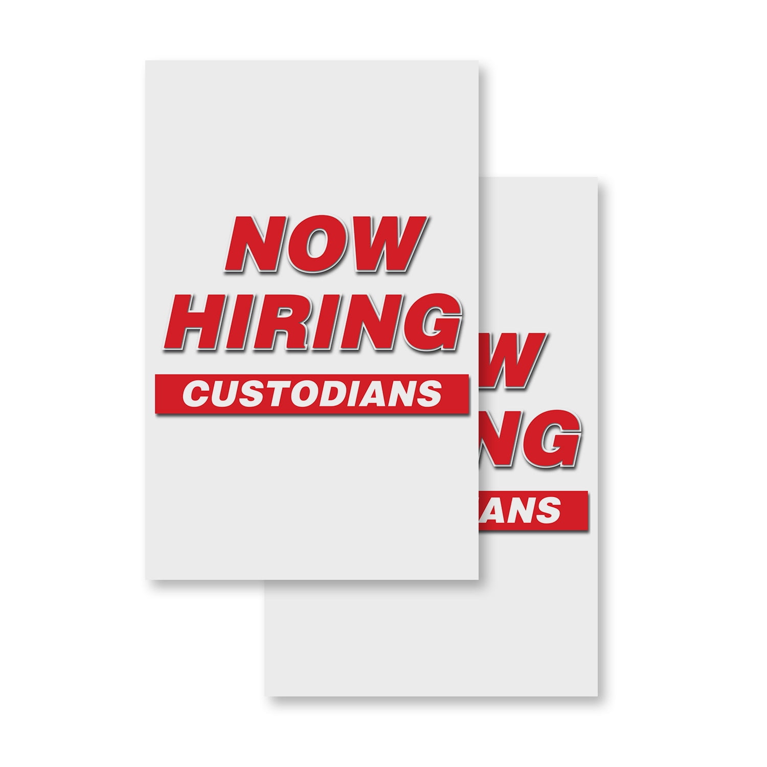 Now Hiring Custodians (2-PACK) 24" x 36" Vinyl Decals | Sign Insert ...