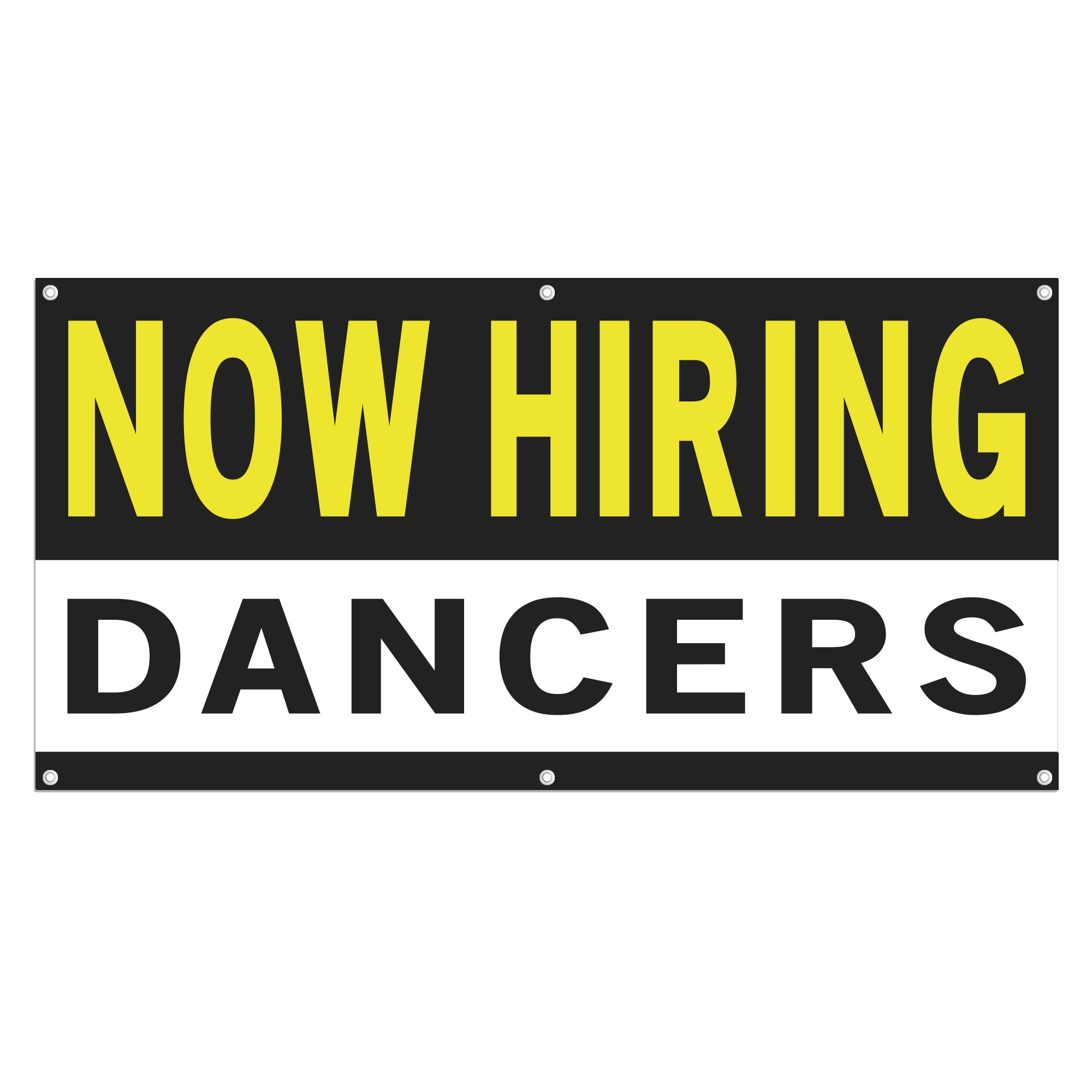Now Hiring Dancers 13 oz Heavy Duty Vinyl Banner Dancer Jobs Available ...