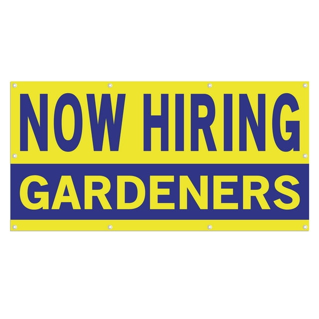 Now Hiring Gardeners 13 oz Heavy Duty Vinyl Banner Jobs Available ...
