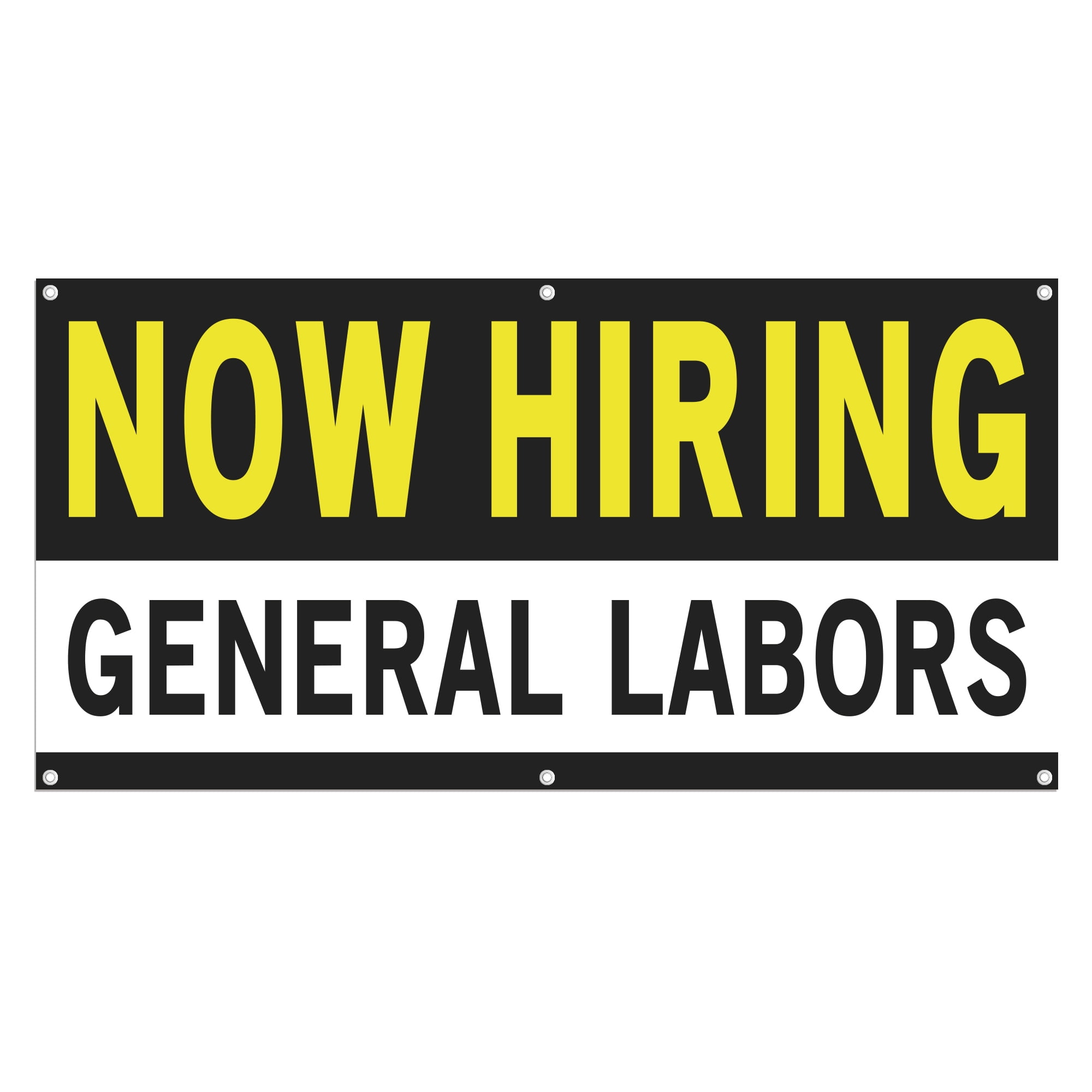 Now Hiring General Labors 13 oz Heavy Duty Vinyl Banner General Labor ...