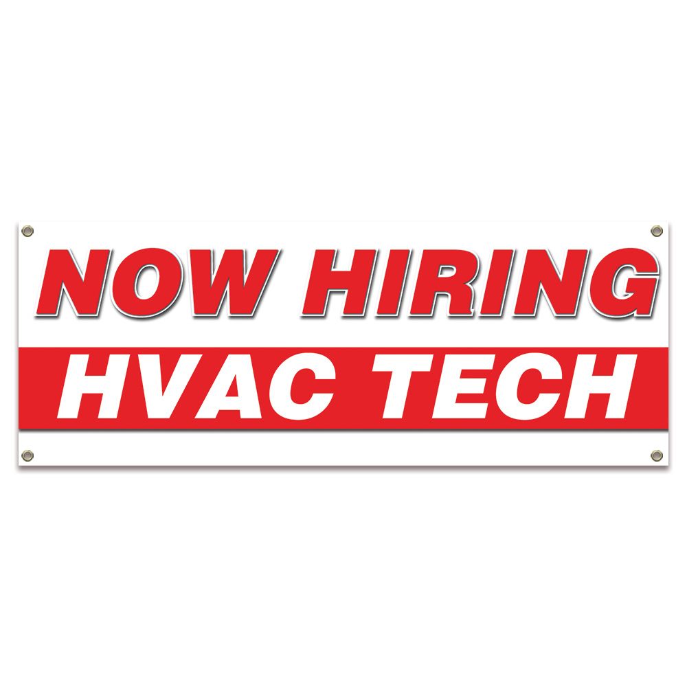 Now Hiring HVAC Tech| 48" X 120" Banner | Apply Inside Employment Help ...