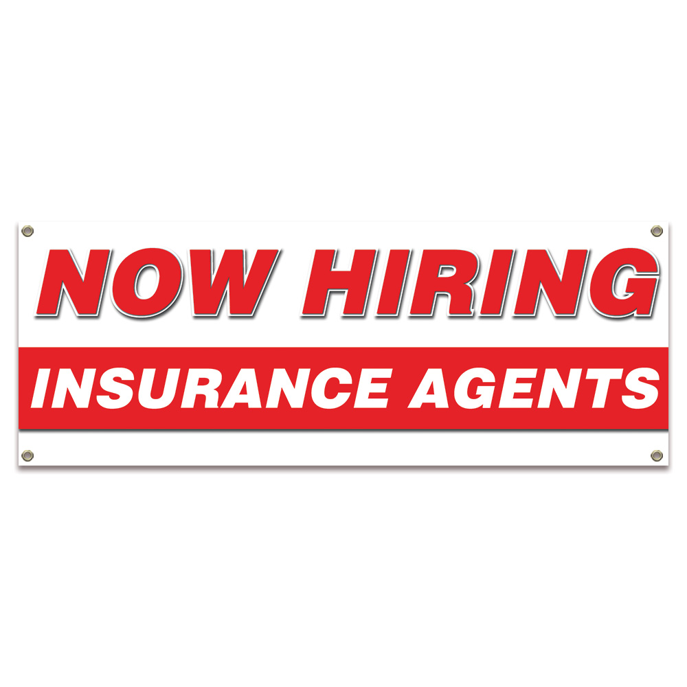 Now Hiring Insurance Agents| 36" X 96" Banner | Apply Inside Employment ...