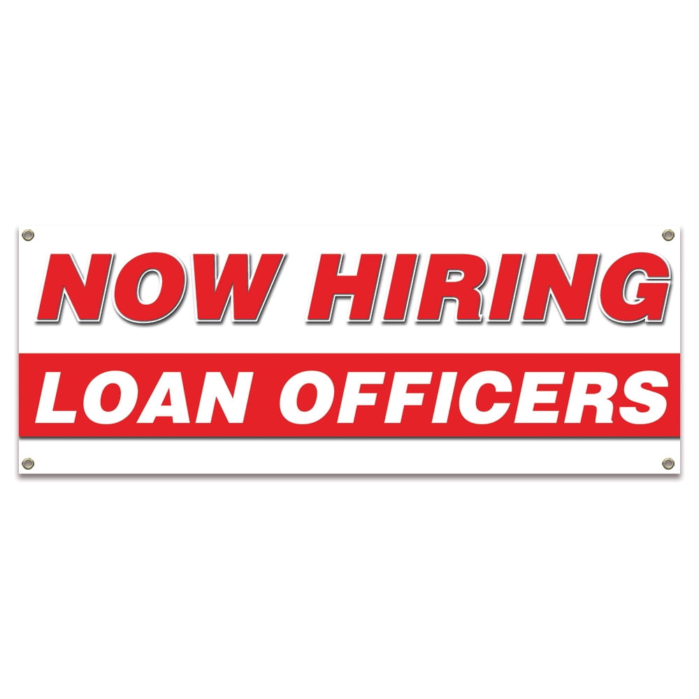 Now Hiring Loan Officers| 48" X 120" Banner | Apply Inside Employment ...