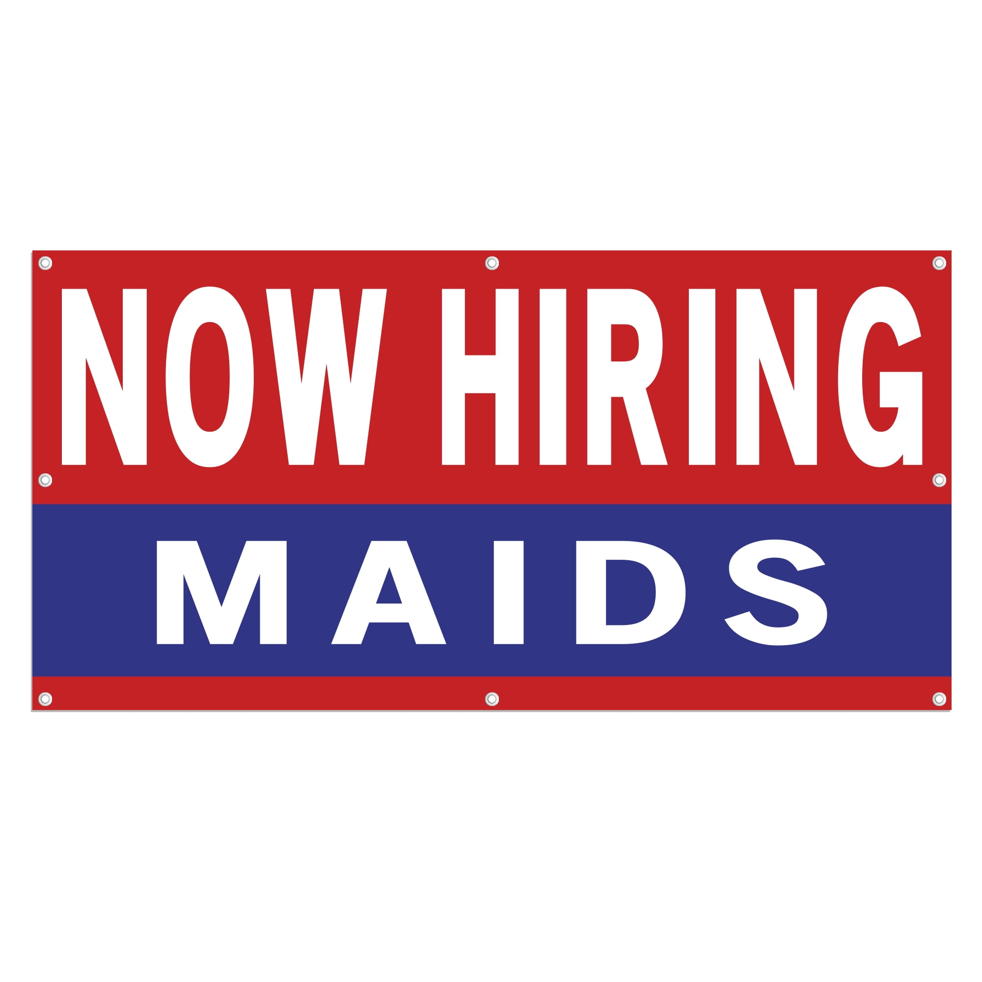 Now Hiring Maids 13 oz Heavy Duty Vinyl Banner House Cleaner Jobs ...