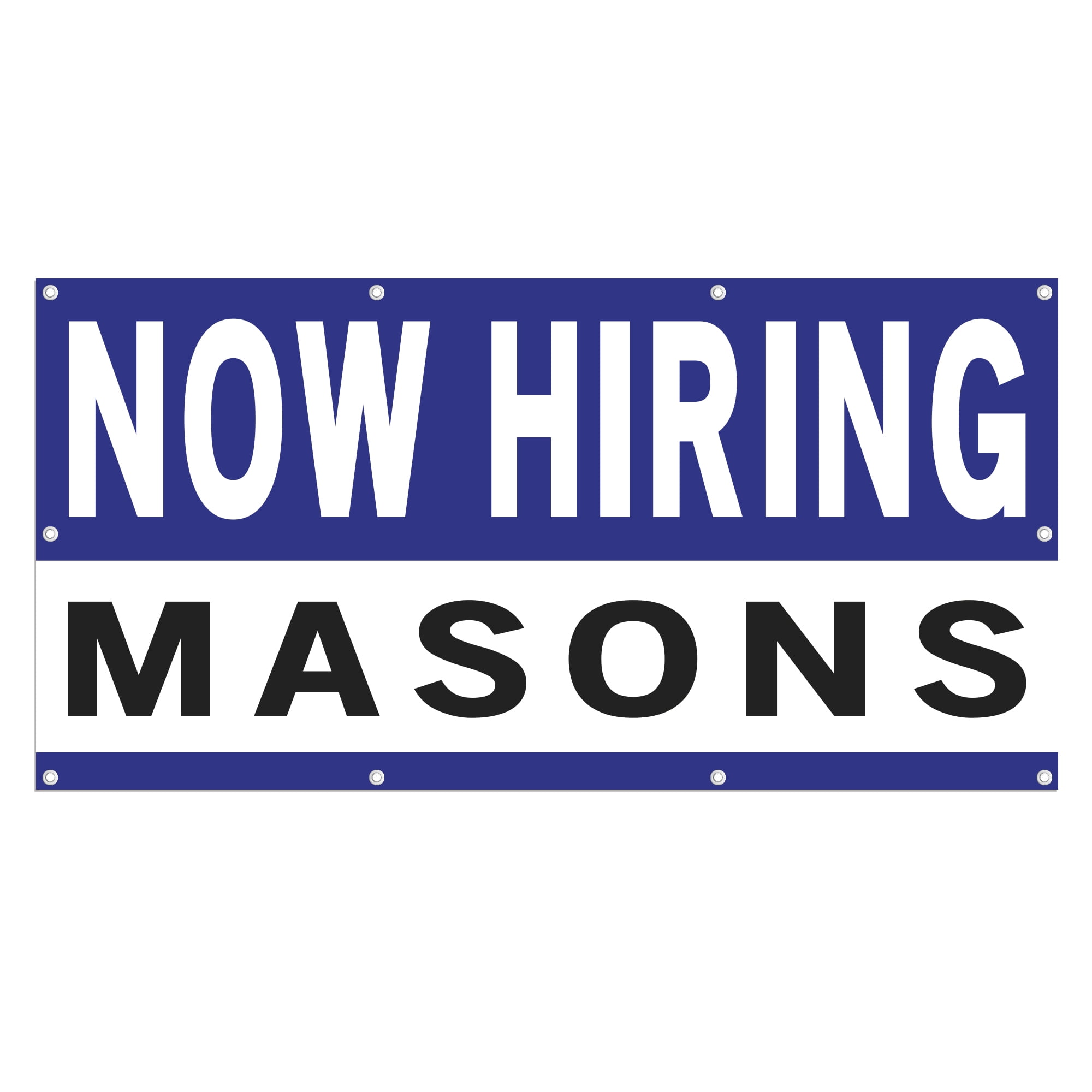 Now Hiring Masons 13 oz Heavy Duty Vinyl Banner Mason Jobs Available ...