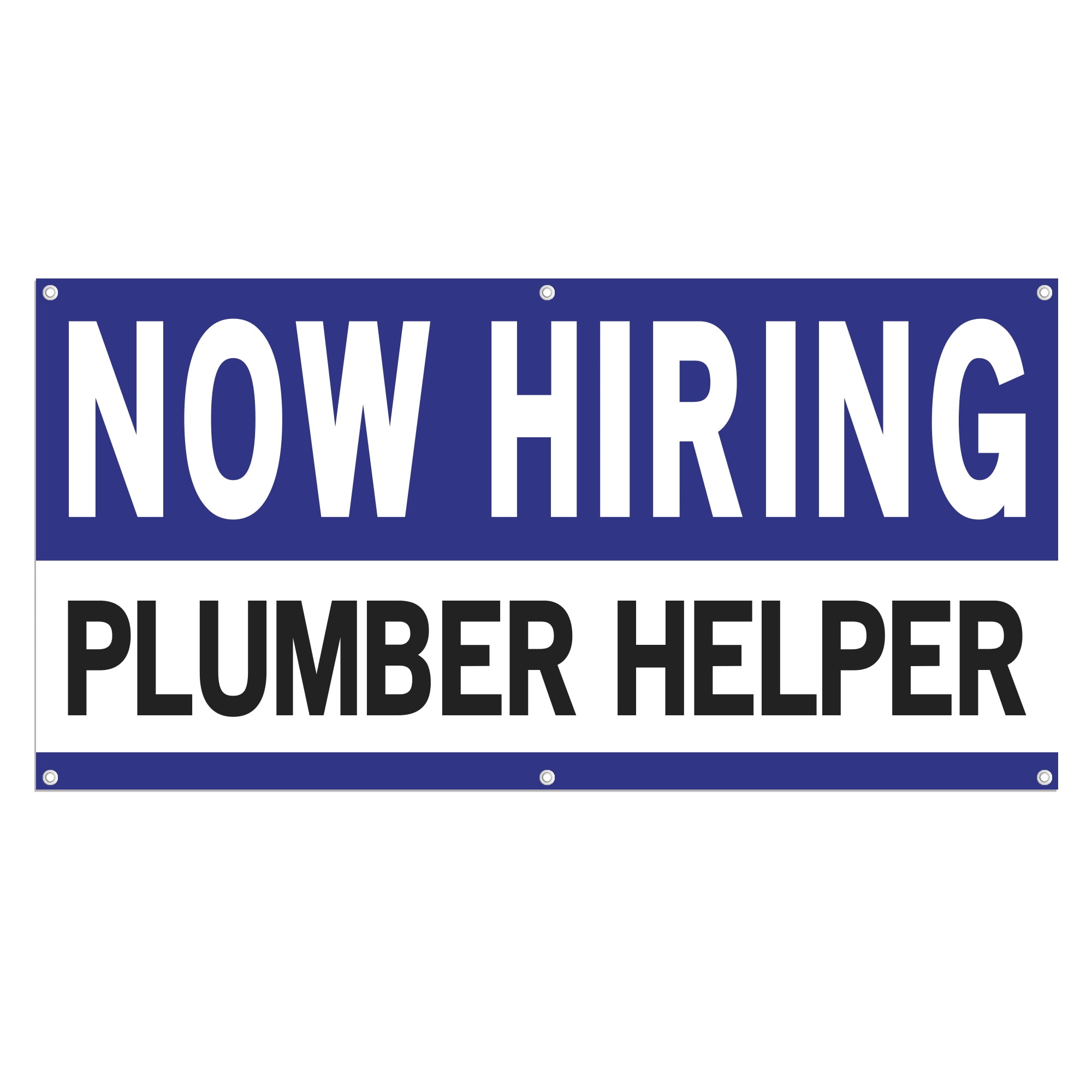 Now Hiring Plumber Helper 13 oz Heavy Duty Vinyl Banner Plumber ...