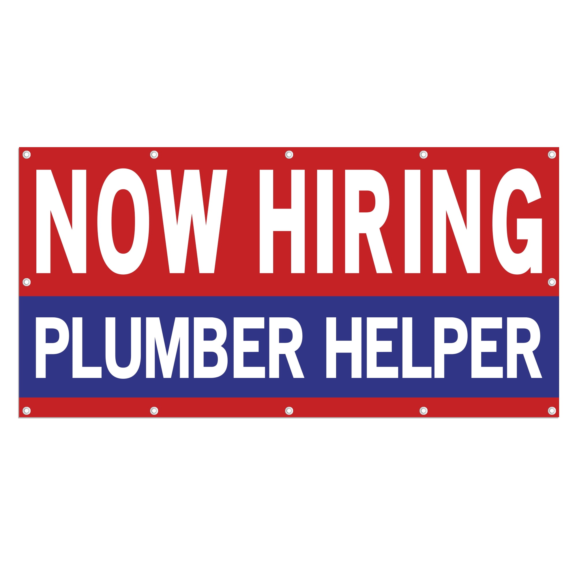 Now Hiring Plumber Helper 13 oz Heavy Duty Vinyl Banner Plumber Apprentice Jobs Available ...