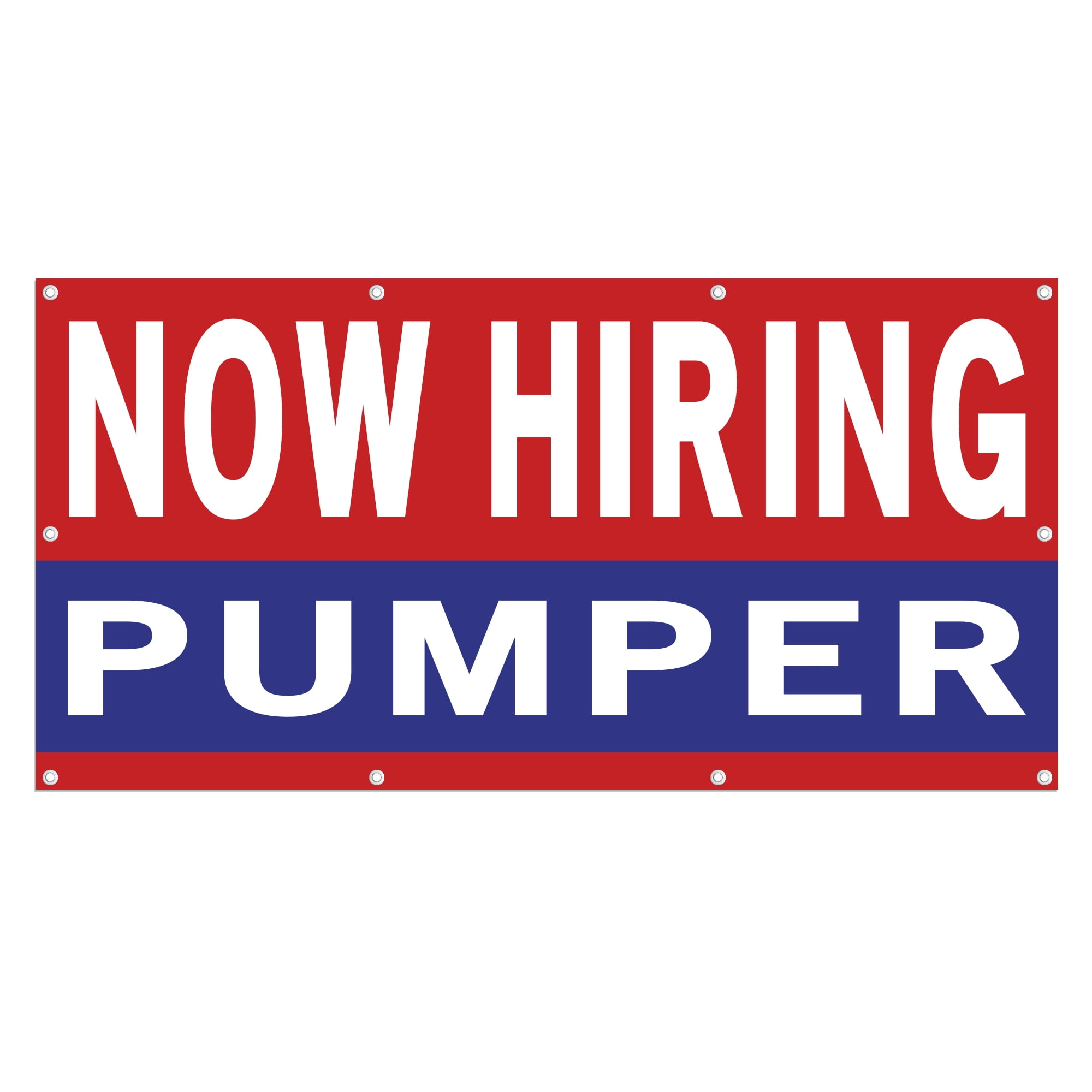 Now Hiring Pumper 13 oz Heavy Duty Vinyl Banner Pumper Jobs Available ...