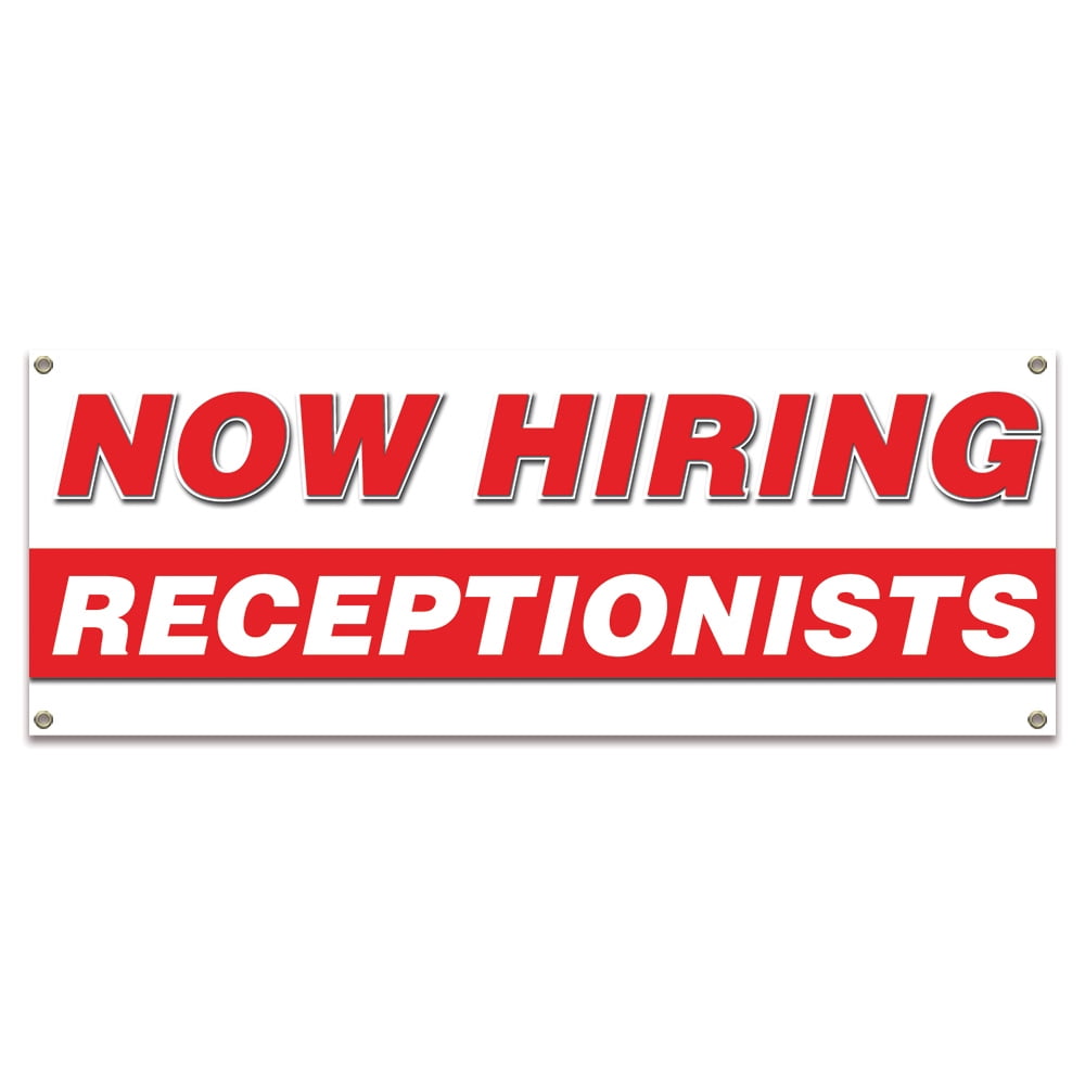 Now Hiring Receptionists| 18" X 48" Banner | Apply Inside Employment ...