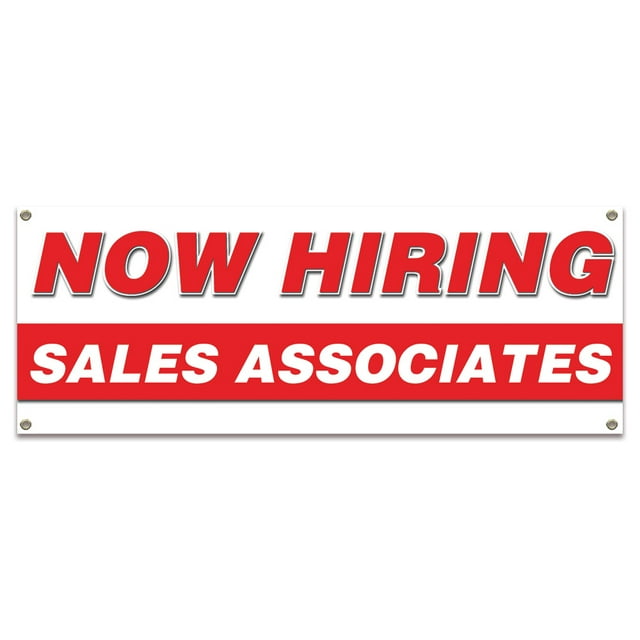 Now Hiring Sales Associates| 36" X 96" Banner | Apply Inside Employment ...