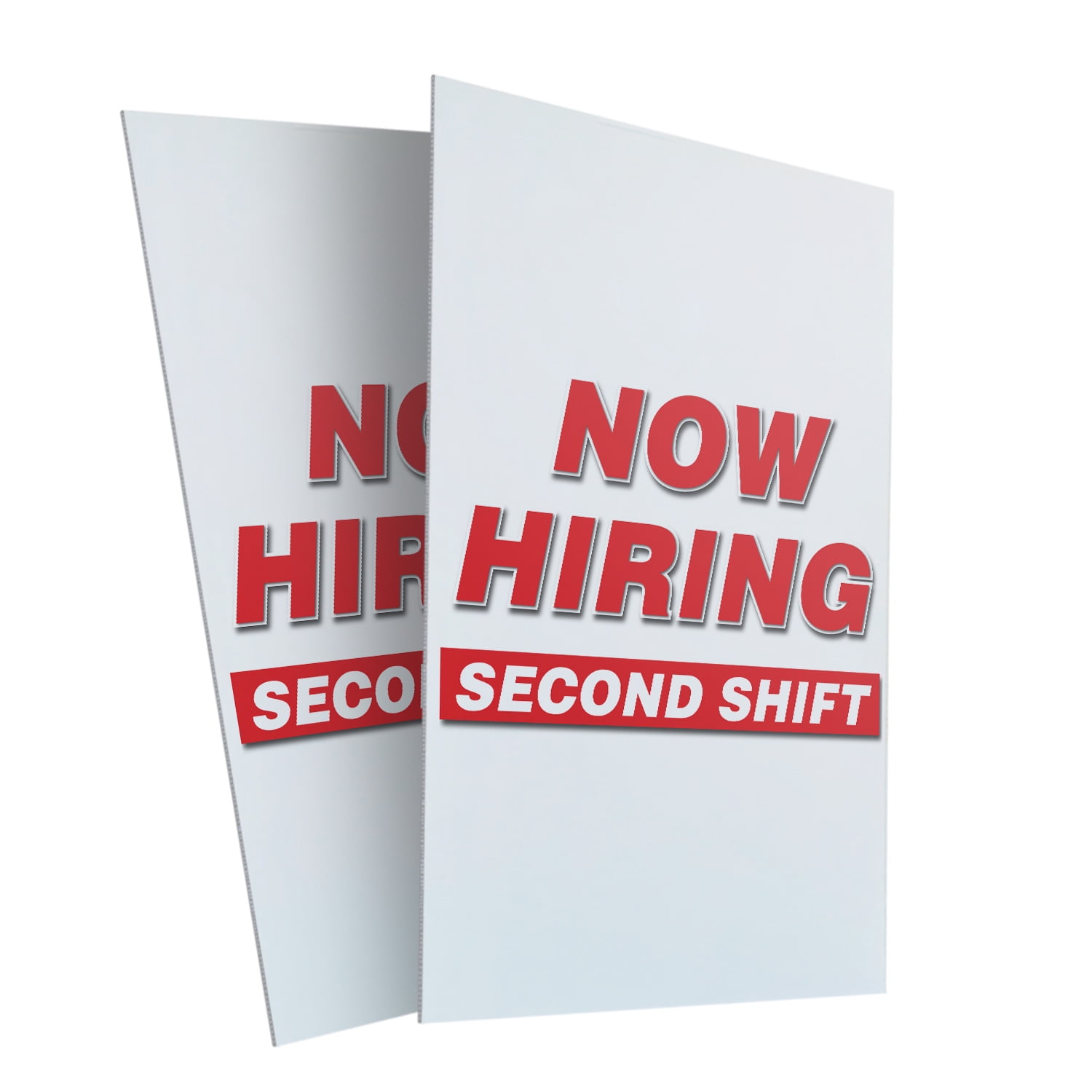 Now Hiring Second Shift (2-PACK) 24" x 36" Plastic Signs | Sign Insert ...