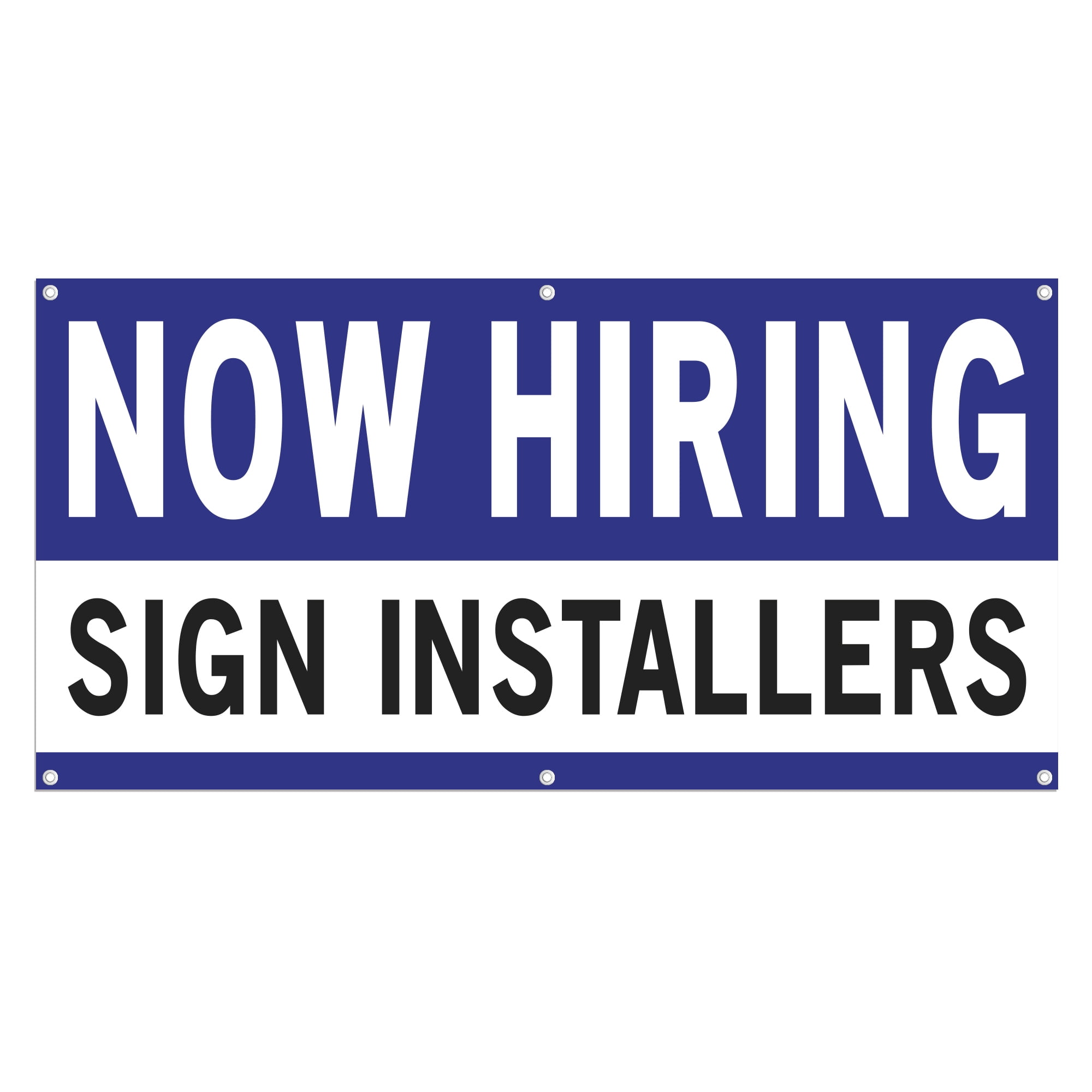 Now Hiring Sign Installers 13 oz Heavy Duty Vinyl Banner Sign Installer ...