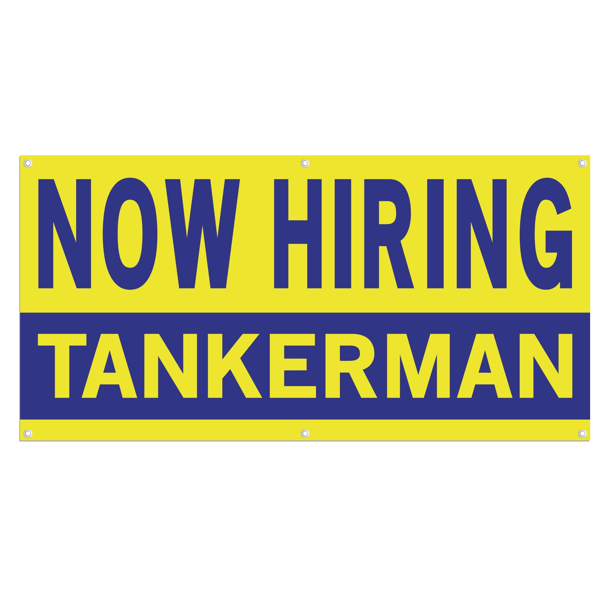 Now Hiring Tankerman 13 oz Heavy Duty Vinyl Banner Tankerman Jobs ...