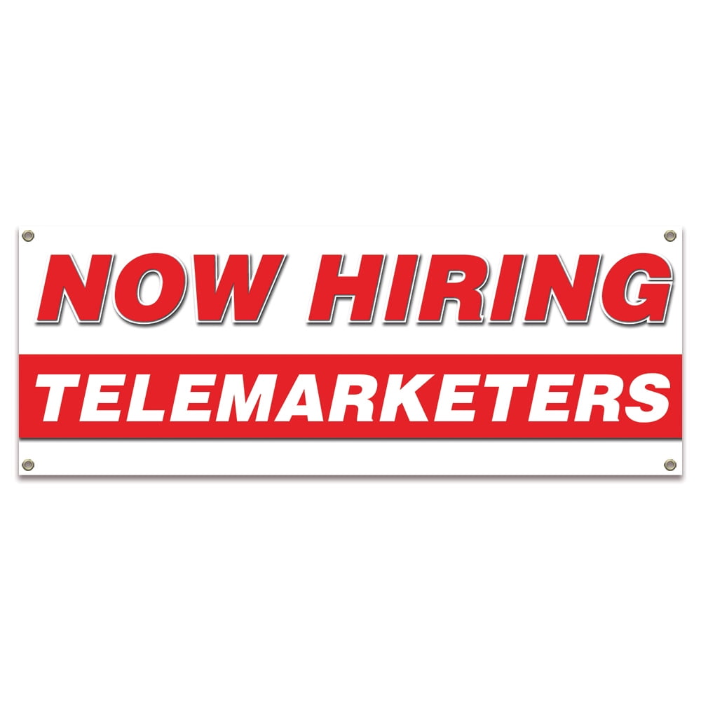 Now Hiring Telemarketers| 36" X 96" Banner | Apply Inside Employment ...