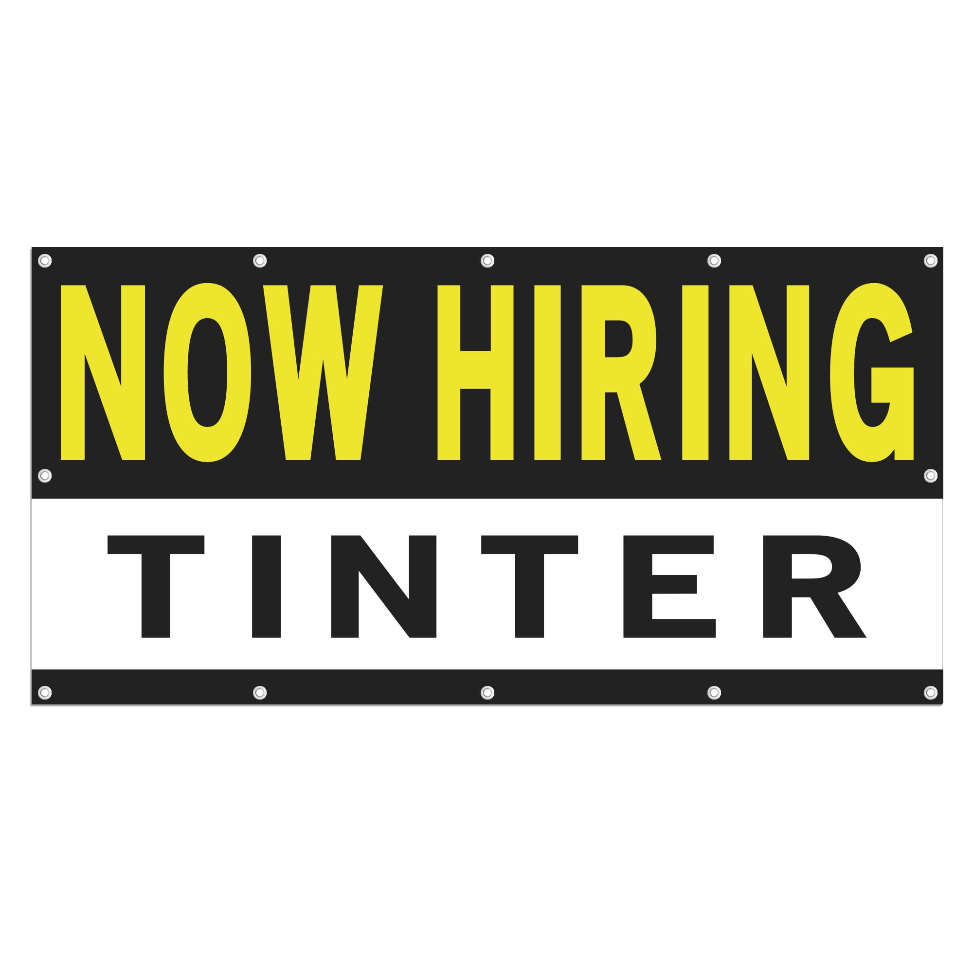 Now Hiring Tinter 13 oz Heavy Duty Vinyl Banner Window Tinter Jobs ...