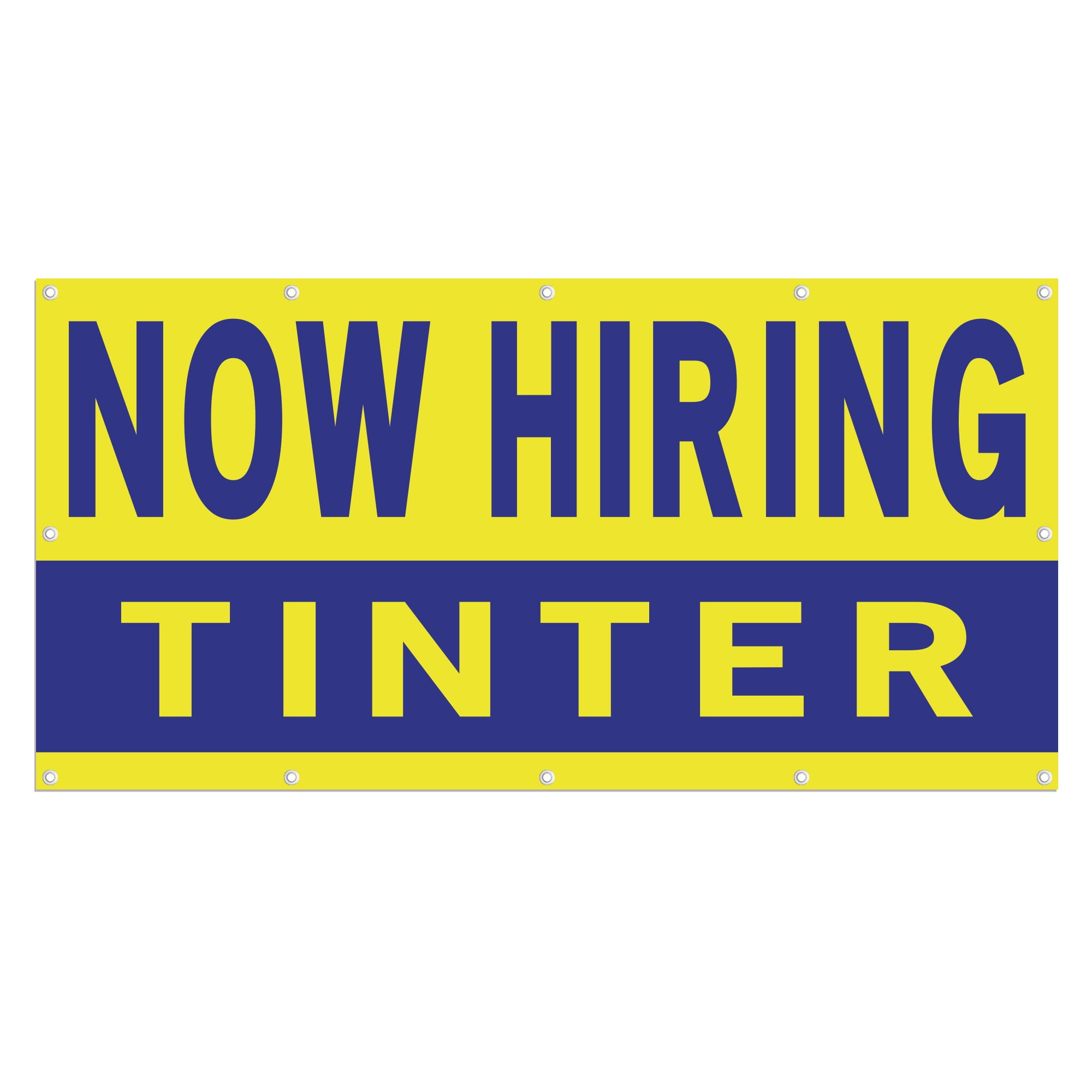 Now Hiring Tinter 13 oz Heavy Duty Vinyl Banner Window Tinter Jobs ...