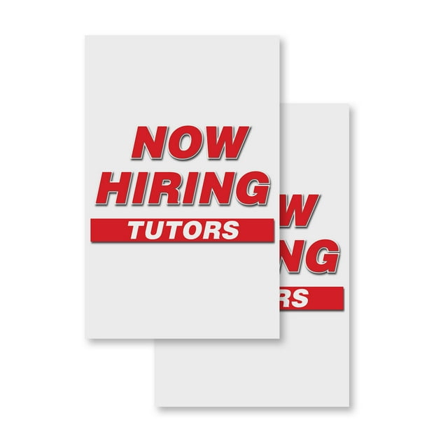 Now Hiring Tutors (2-PACK) 24" x 36" Vinyl Decals | Sign Insert Peel ...