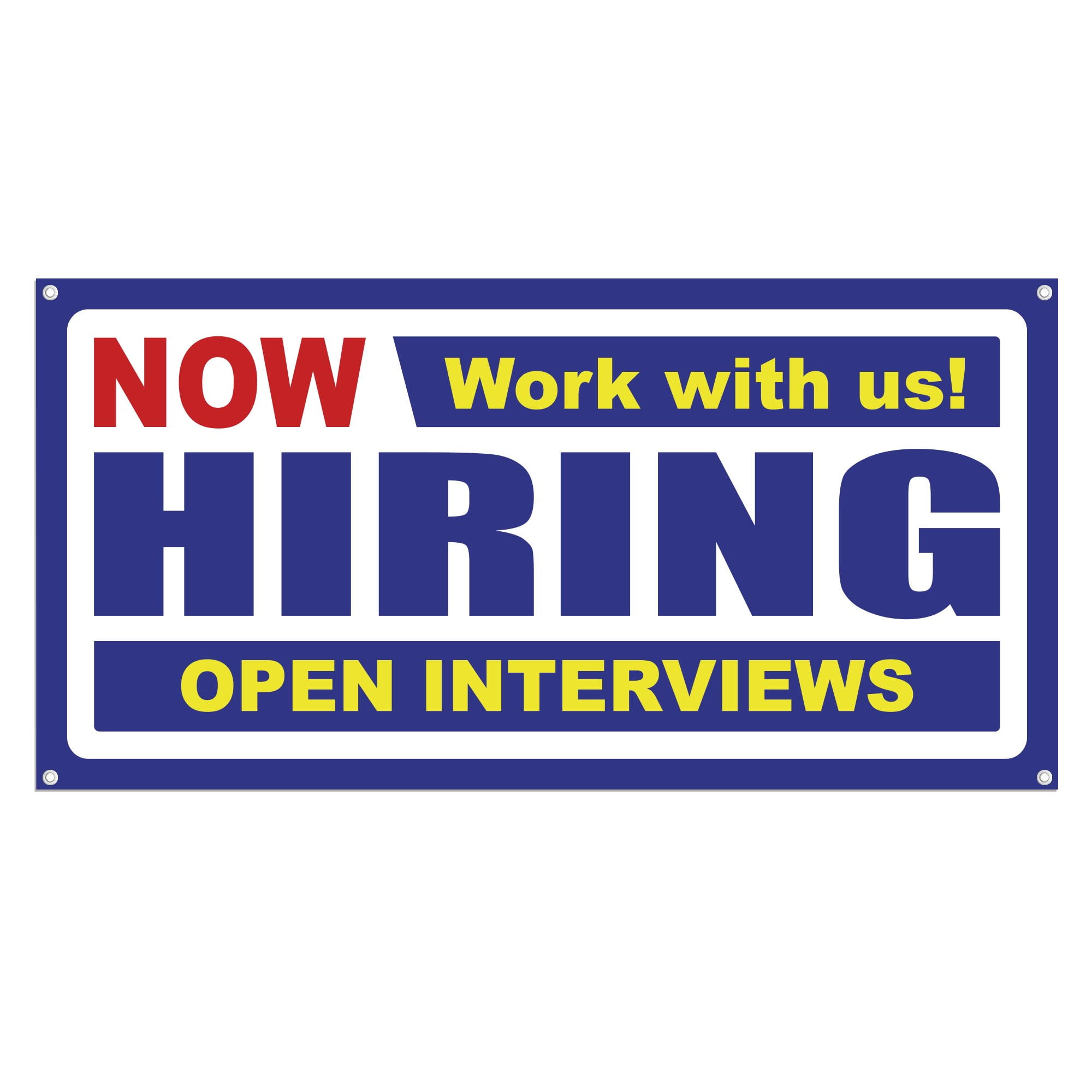 Now Hiring Work with us! Open Interviews 13 oz Heavy Duty Vinyl Banner ...